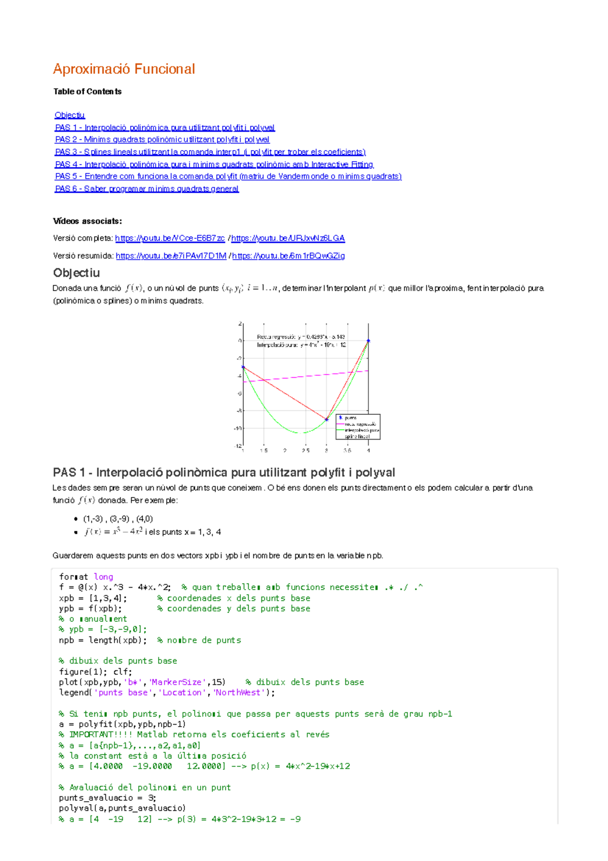 Check LIST 04 Aproximacio Funcional - Aimaci Fcial Table of Conens Objectiu PAS 1 - Interpolaci ...