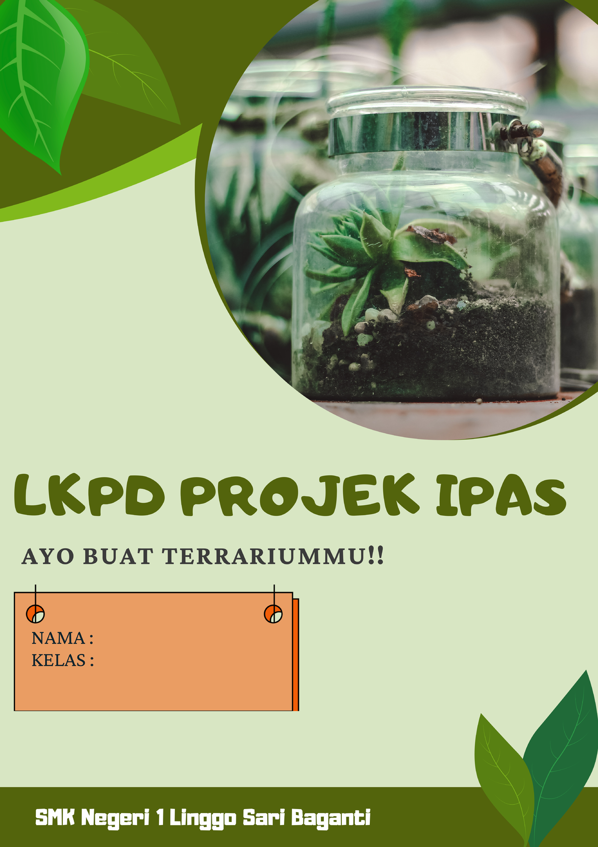 Lkp terrarium - Projek Ipas Makhluk Hidup - Studocu