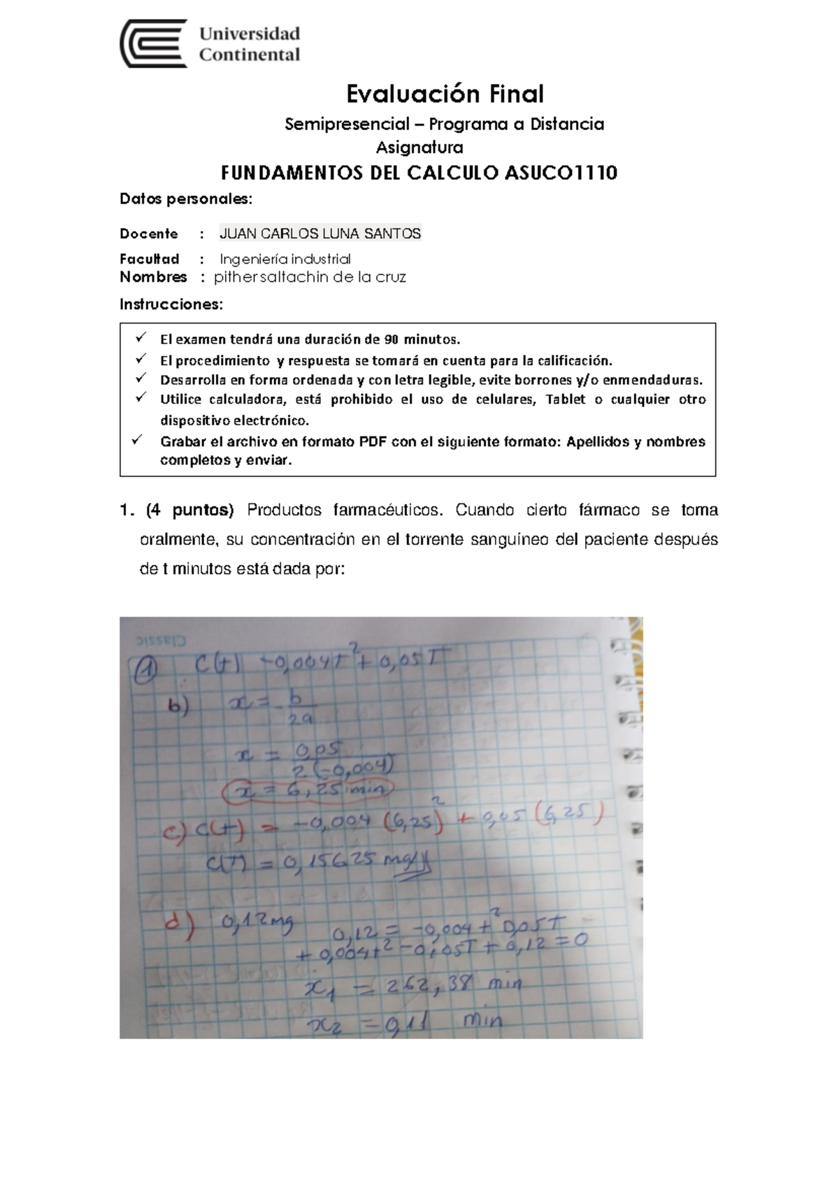 Examen Final Fundamentos DEL Cálculo 2022 20A - Evaluación Final Semipresencial – Programa a ...