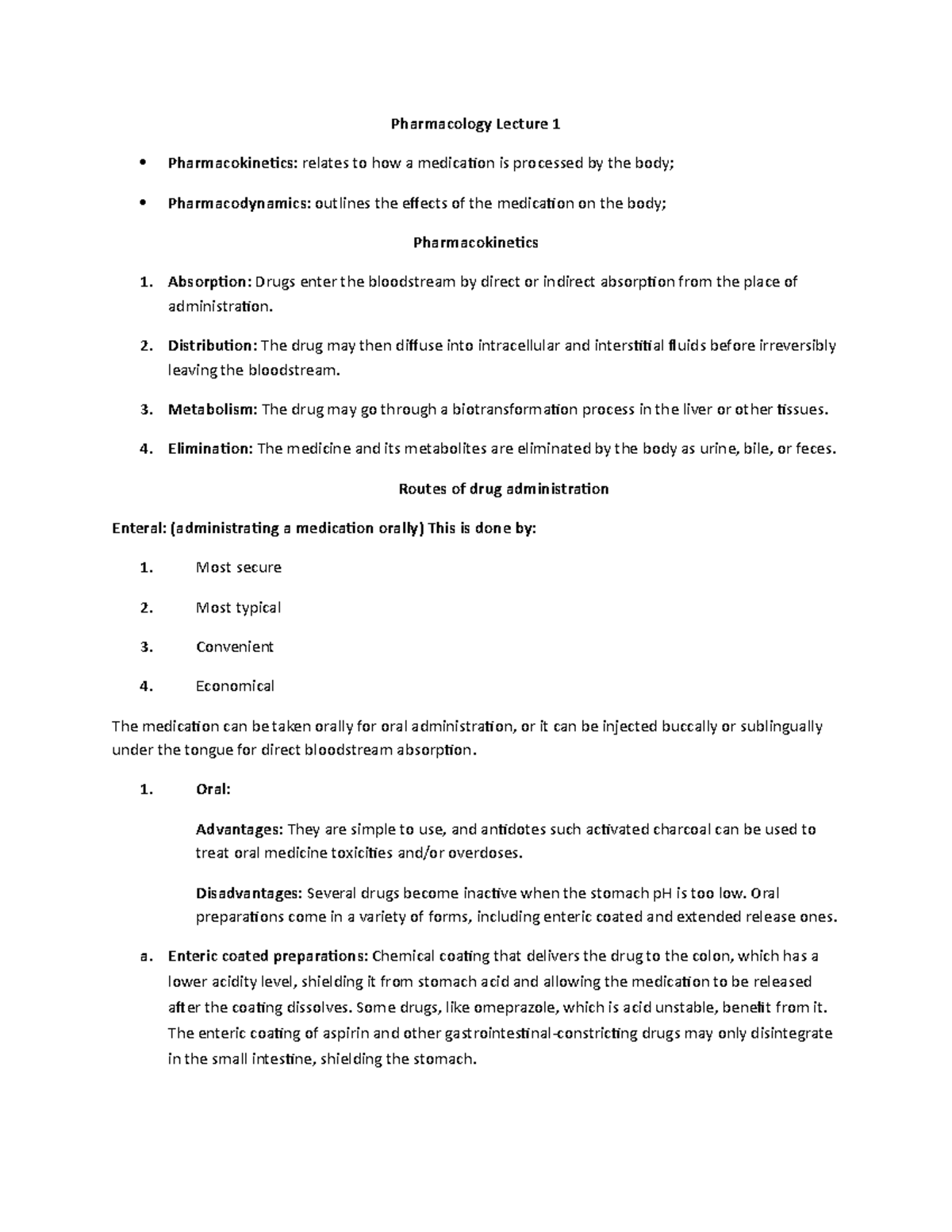 Pharmacology - Notes - Pharmacology Lecture 1 Pharmacokinetics: relates ...