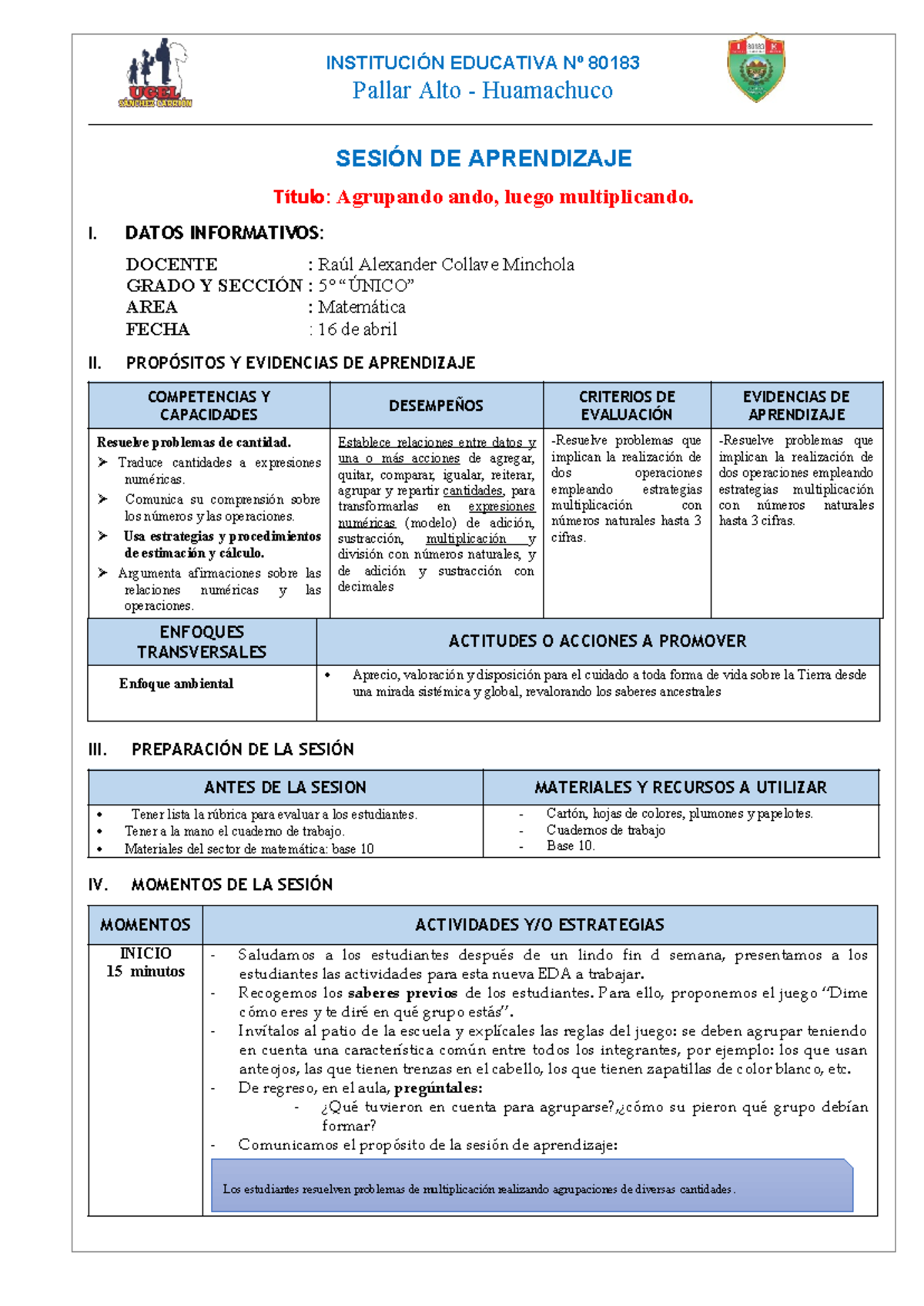 aprende matematica - SESIÓN DE APRENDIZAJE Título: Agrupando ando, luego multiplicando. I. DATOS ...