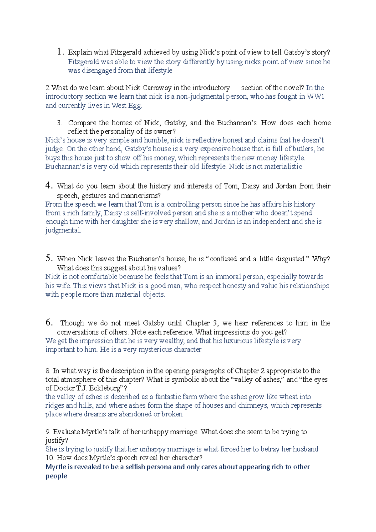 TGG chapter quetstions - 1. Explain what Fitzgerald achieved by using ...