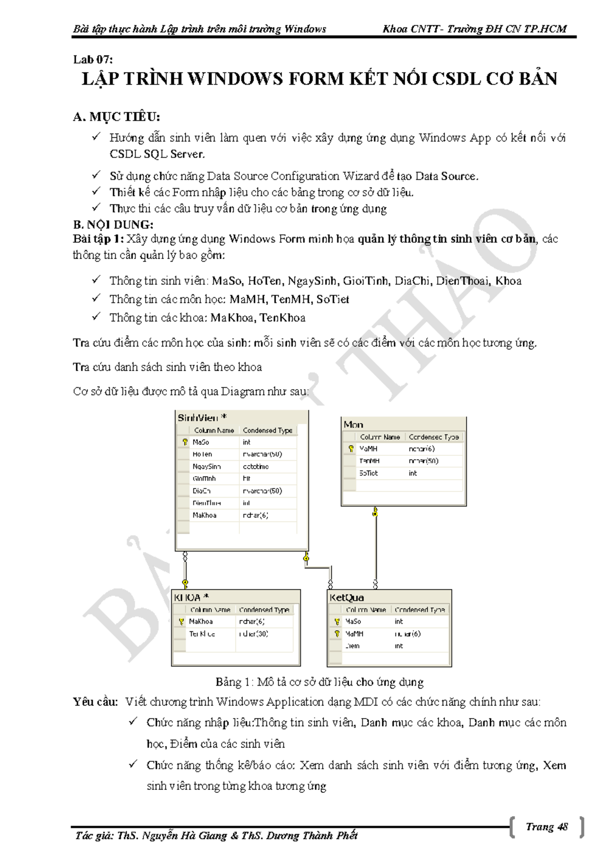 Lab07 8616 - Lập trình C# - Lab 07: LẬP TRÌNH WINDOWS FORM KẾT NỐI CSDL CƠ BẢN A. MỤC TIÊU ...