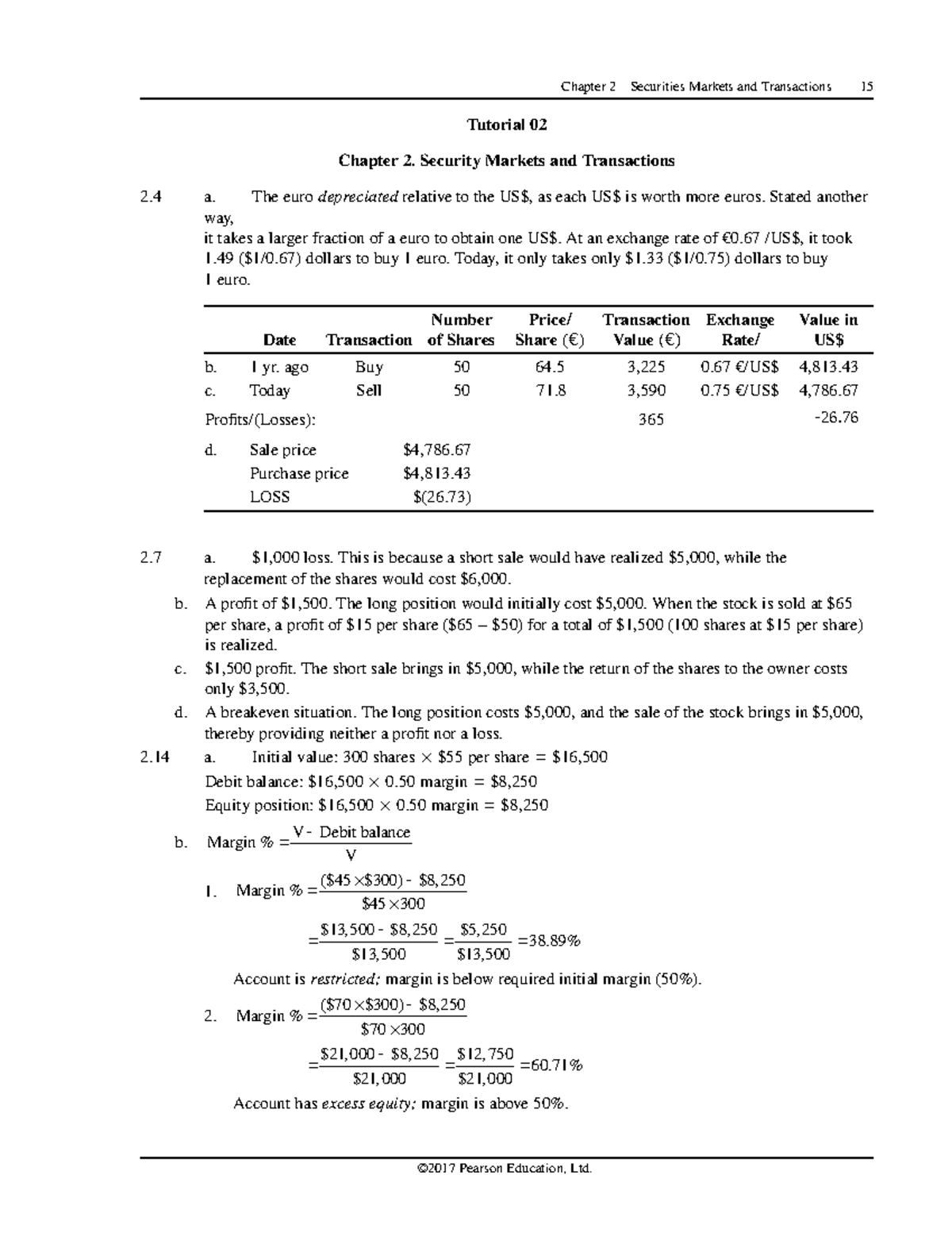 Solutions-Tutorial 2 - Chapter 2: Security Markets and Transactions ...