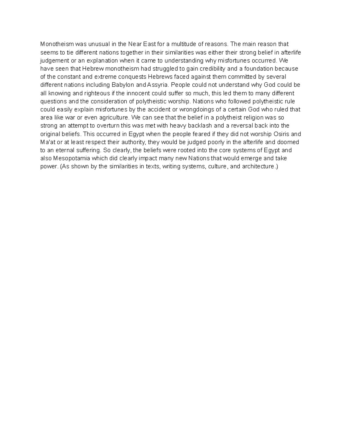 Discussion 1 History - Monotheism was unusual in the Near East for a ...