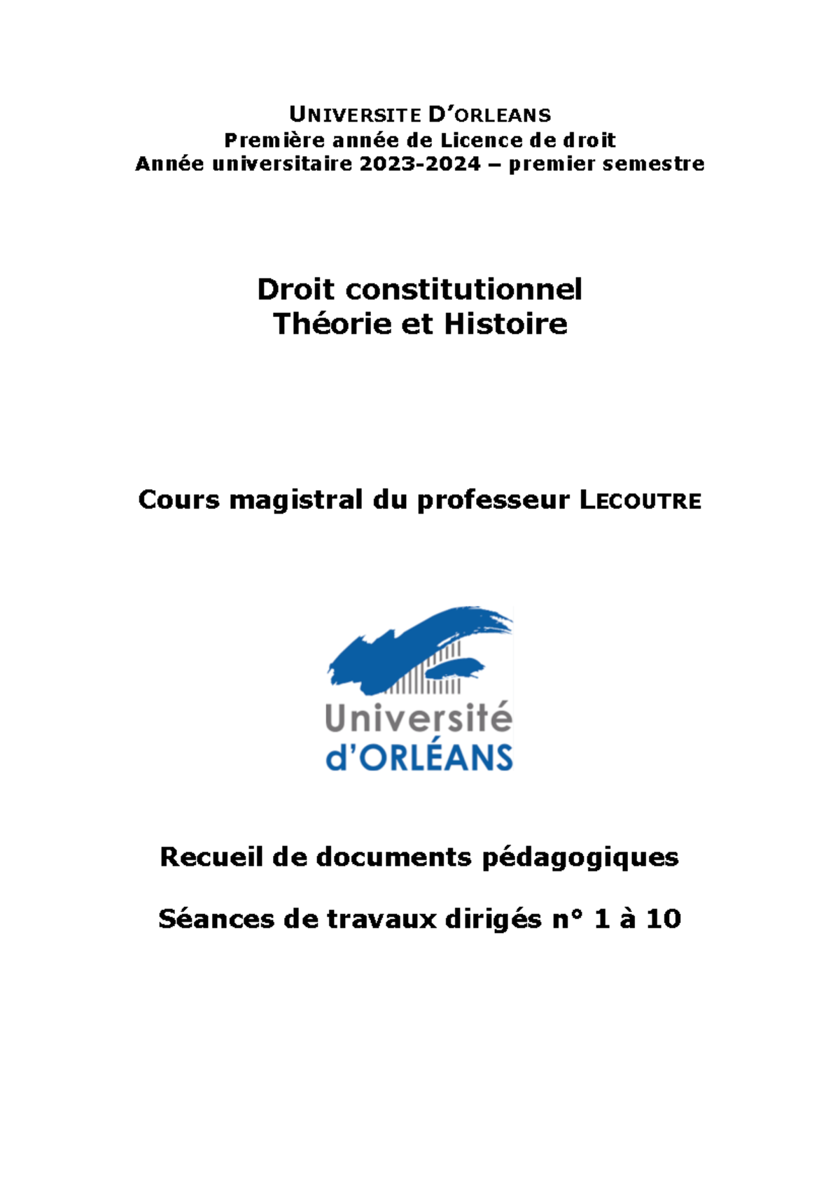 Plaquette TD L1S1 DC 2023-2024 - UNIVERSITE D’ORLEANS Première année de Licence de droit Année ...