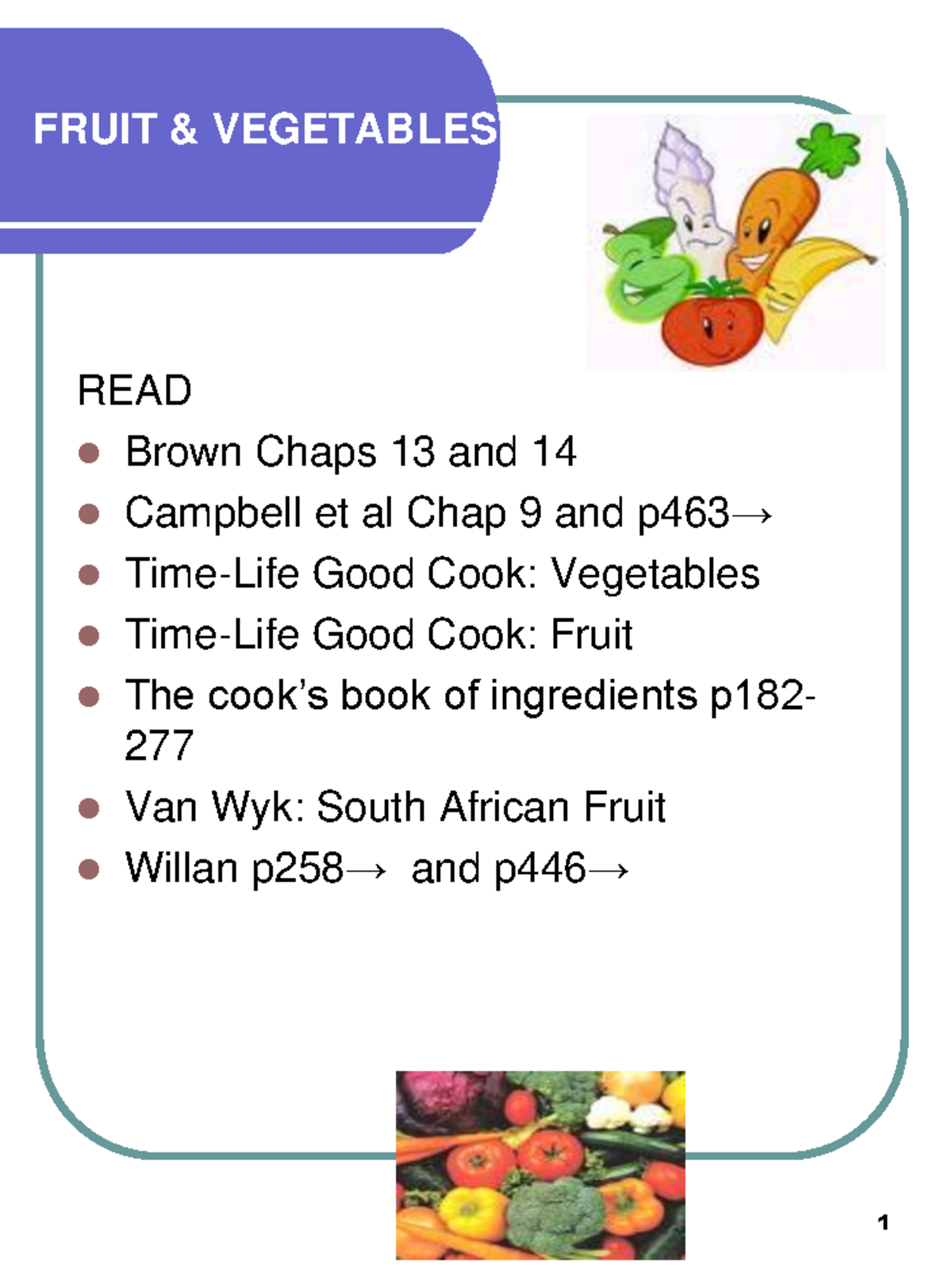 Fruit AND Vegetables summary notes - FRUIT & VEGETABLES READ ⚫ Brown ...
