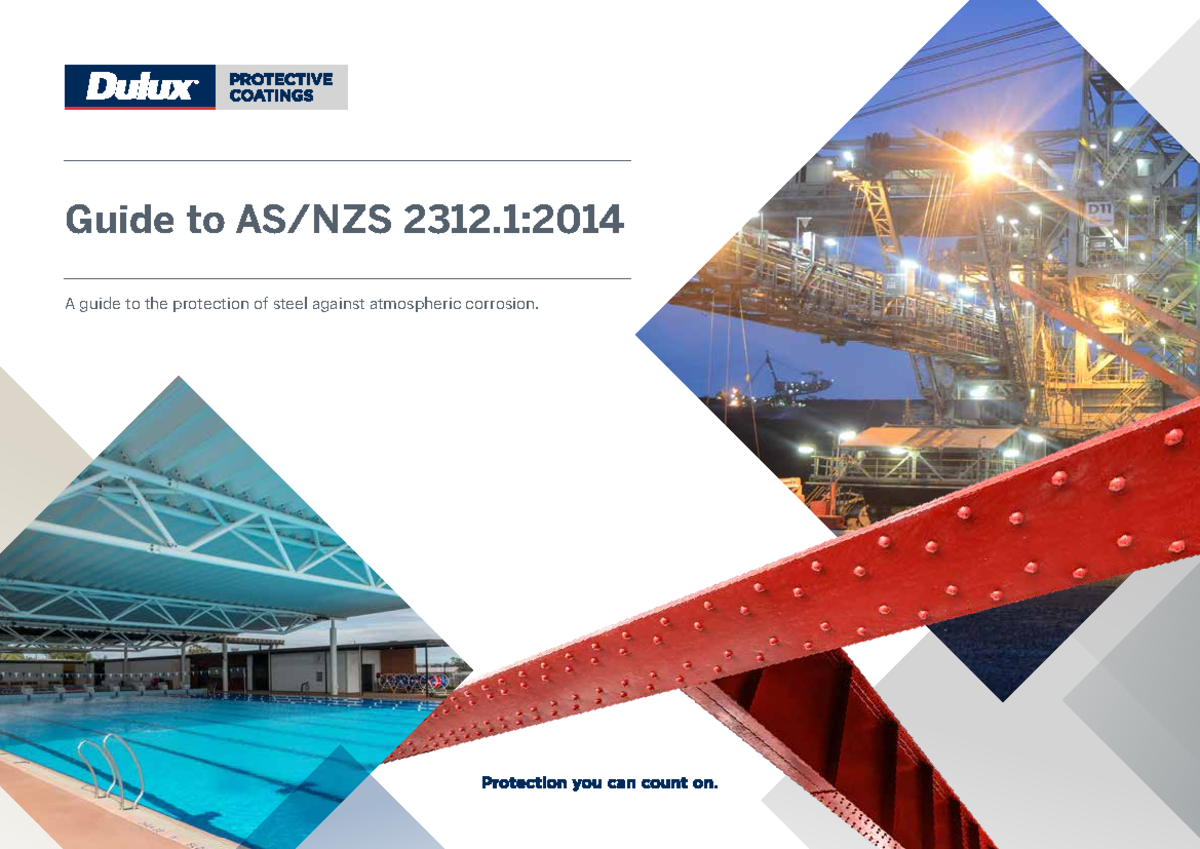 Dulux - Guide to AS 2312 - Guide to AS/NZS 2312: A guide to the protection of steel against ...