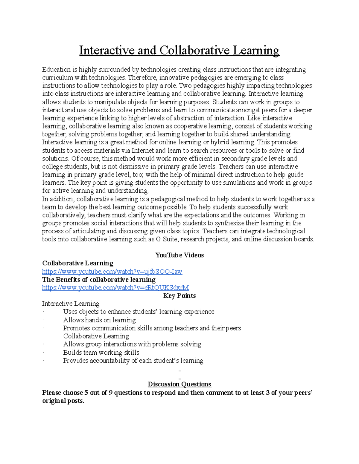 Topic 7 - Interactive and Collaborative Learning Education is highly ...