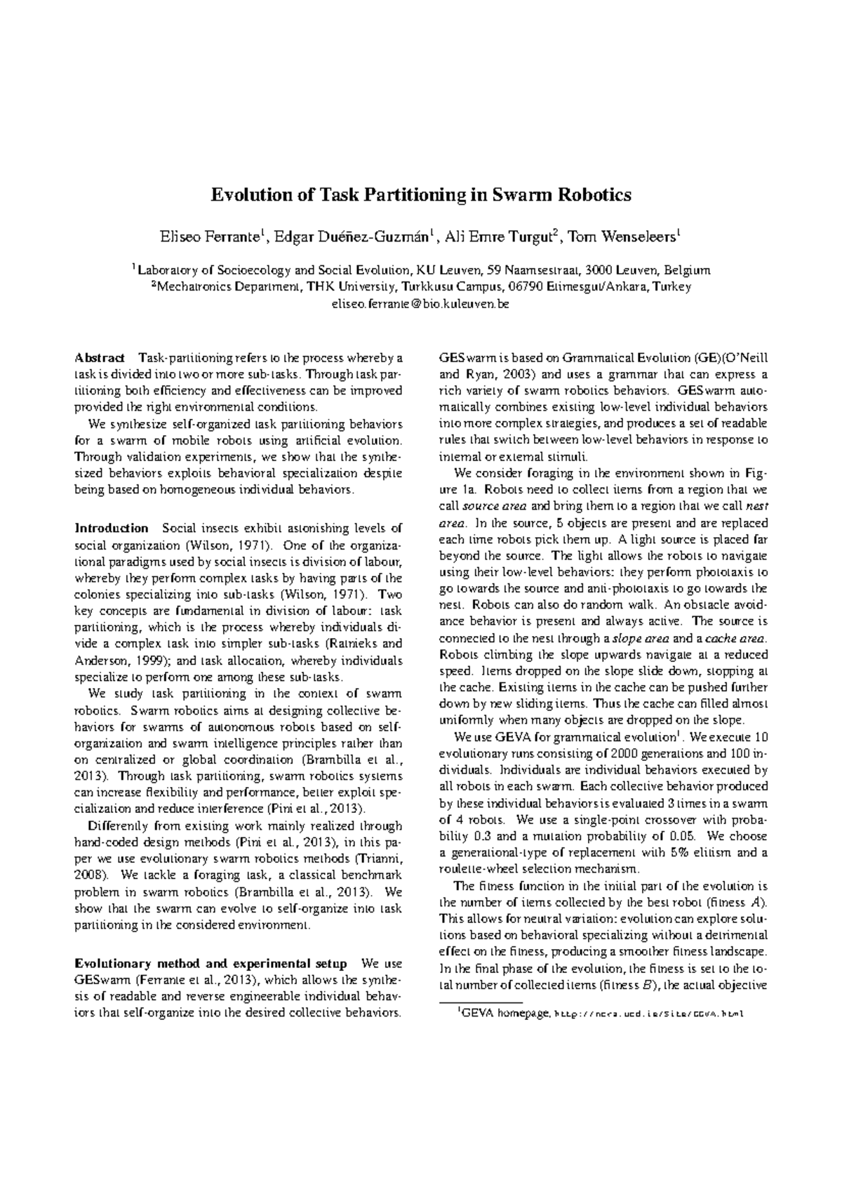 2013 Ecalworkshop momo - Evolution of Task Partitioning in Swarm Robotics Eliseo Ferrante 1 ...