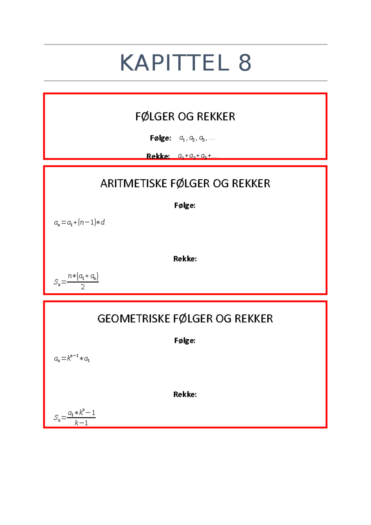Oppsummering - Kapittel 8: Følger og rekker (Sinus R2) - KAPITTEL 8 ...