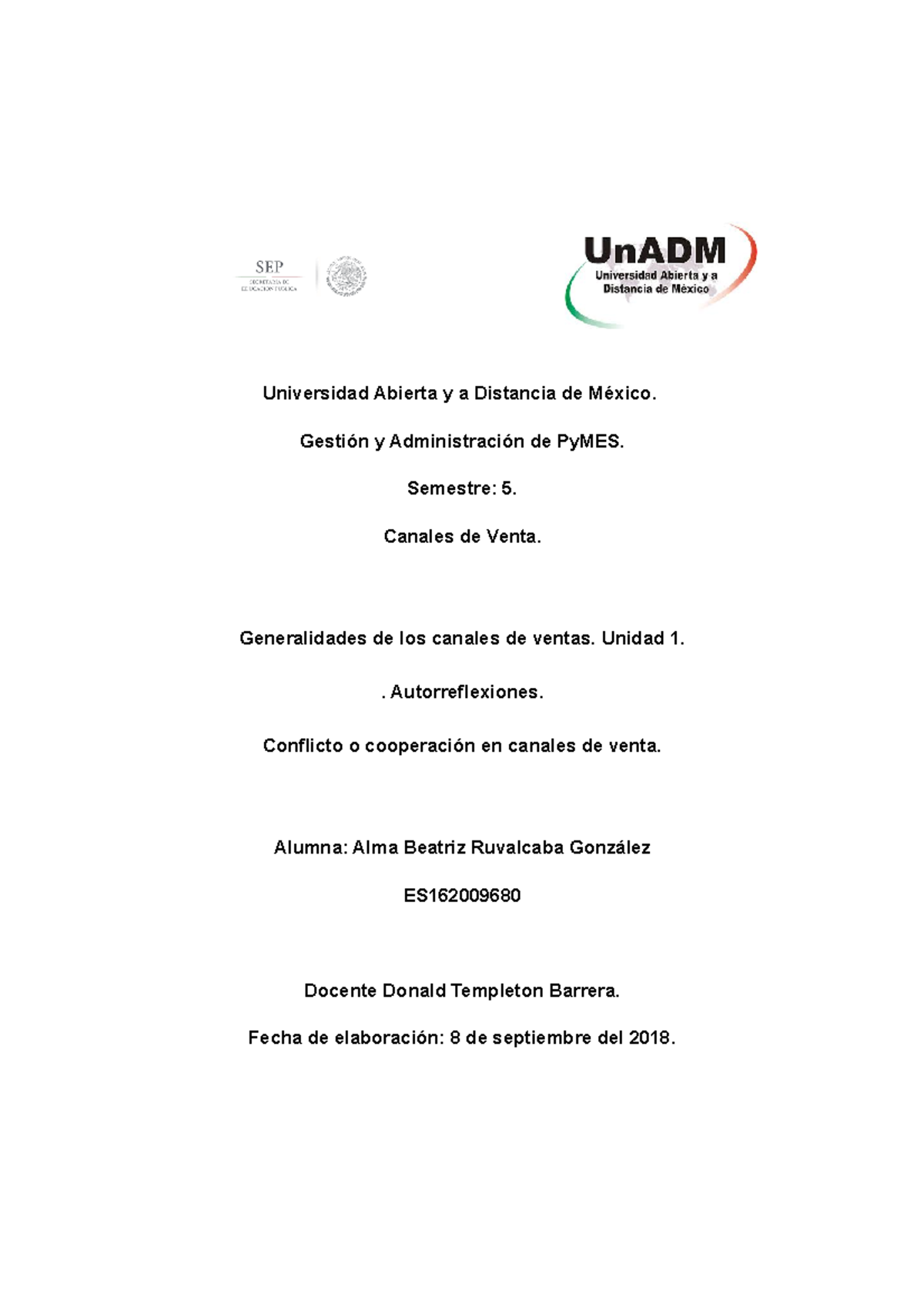 GCAV U1 AR ALRG - AUTORREFLEXIONES - Universidad Abierta y a Distancia ...