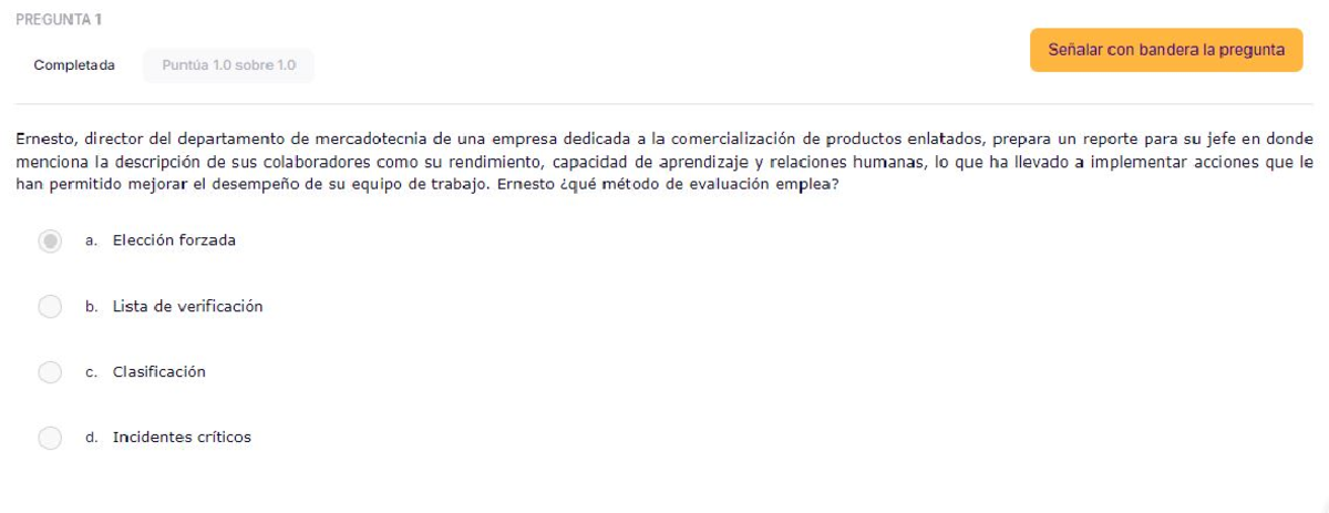 Evaluación e indicadores del desempeño examen semana 1 segunda vuelta - PREGUNTA 1 Señalar con ...