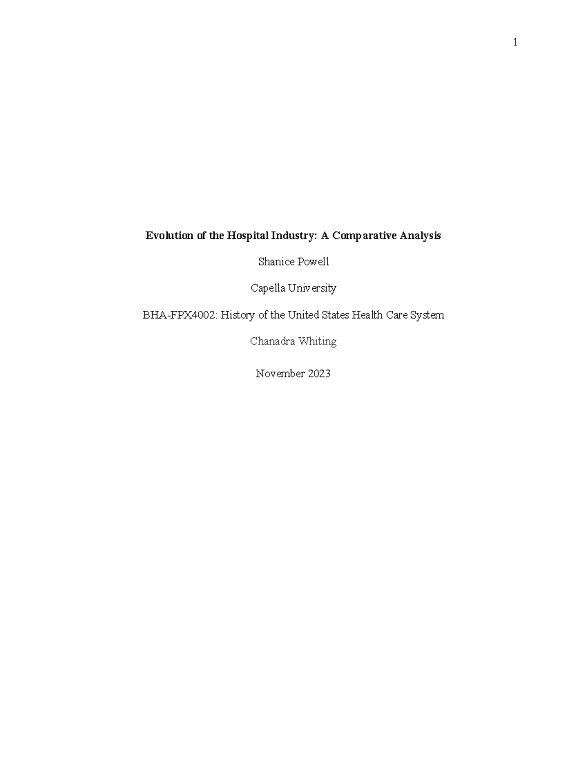 BHA FPX4002 Shanice Powell Assessment 1 Attempt 1 - Evolution of the ...