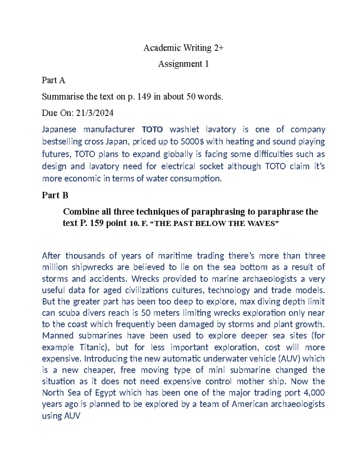 Assignment 1 - Academic Writing 2+ Assignment 1 Part A Summarise the ...