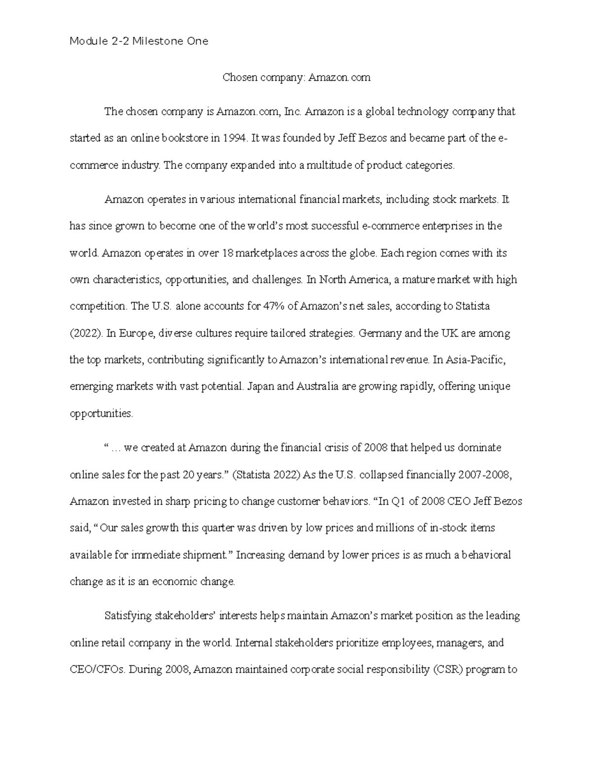 Module 2-2 - Amazon is a global technology company that started as an ...