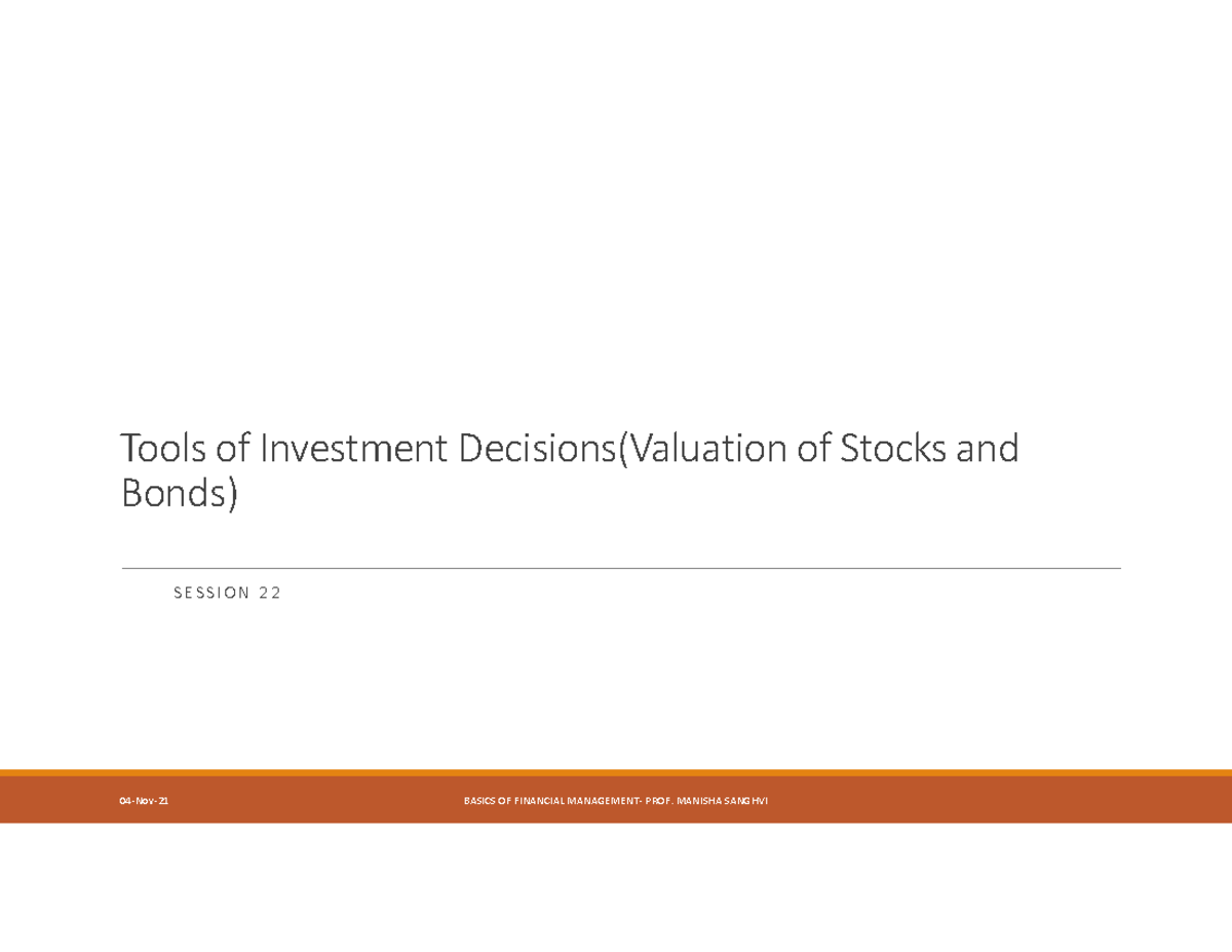 Module 5A - Lecture notes 2 - Tools of Investment Decisions(Valuation ...