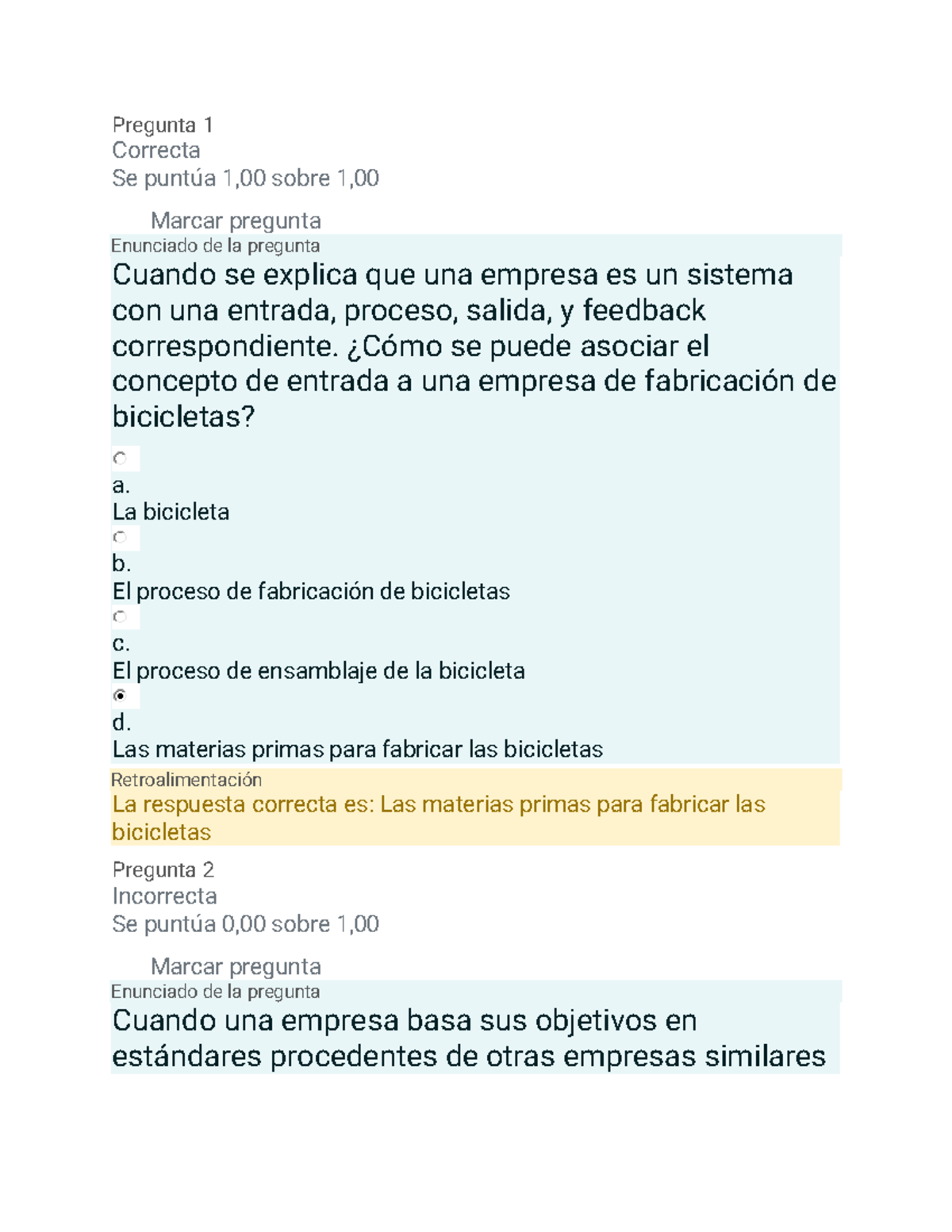 Prueba N°1 Administración - Pregunta 1 Correcta Se puntúa 1,00 sobre 1, Marcar pregunta ...