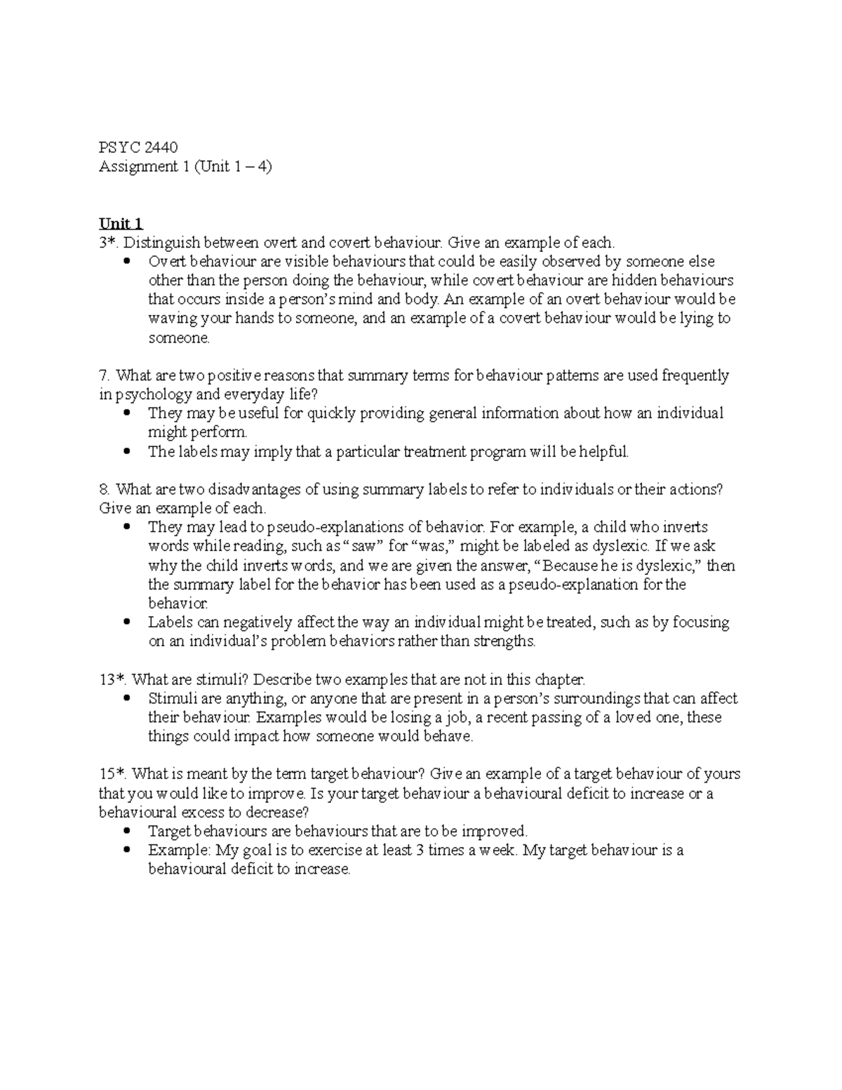 1 - PSYC 2440 Assignment 1 (Unit 1 – 4) Unit 1 3*. Distinguish between overt and covert ...