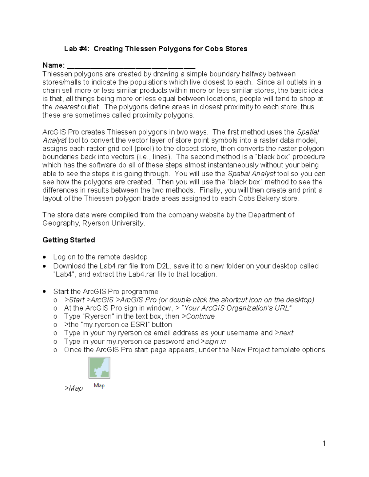 Lab4geo - Practice material - Lab #4: Creating Thiessen Polygons for Cobs Stores Name: - Studocu