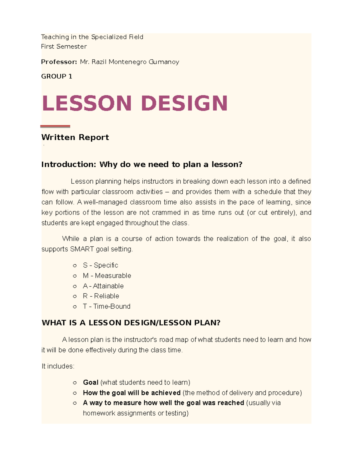 College of teacher education topic: Lesson Design (A WRITTEN REPORT ...
