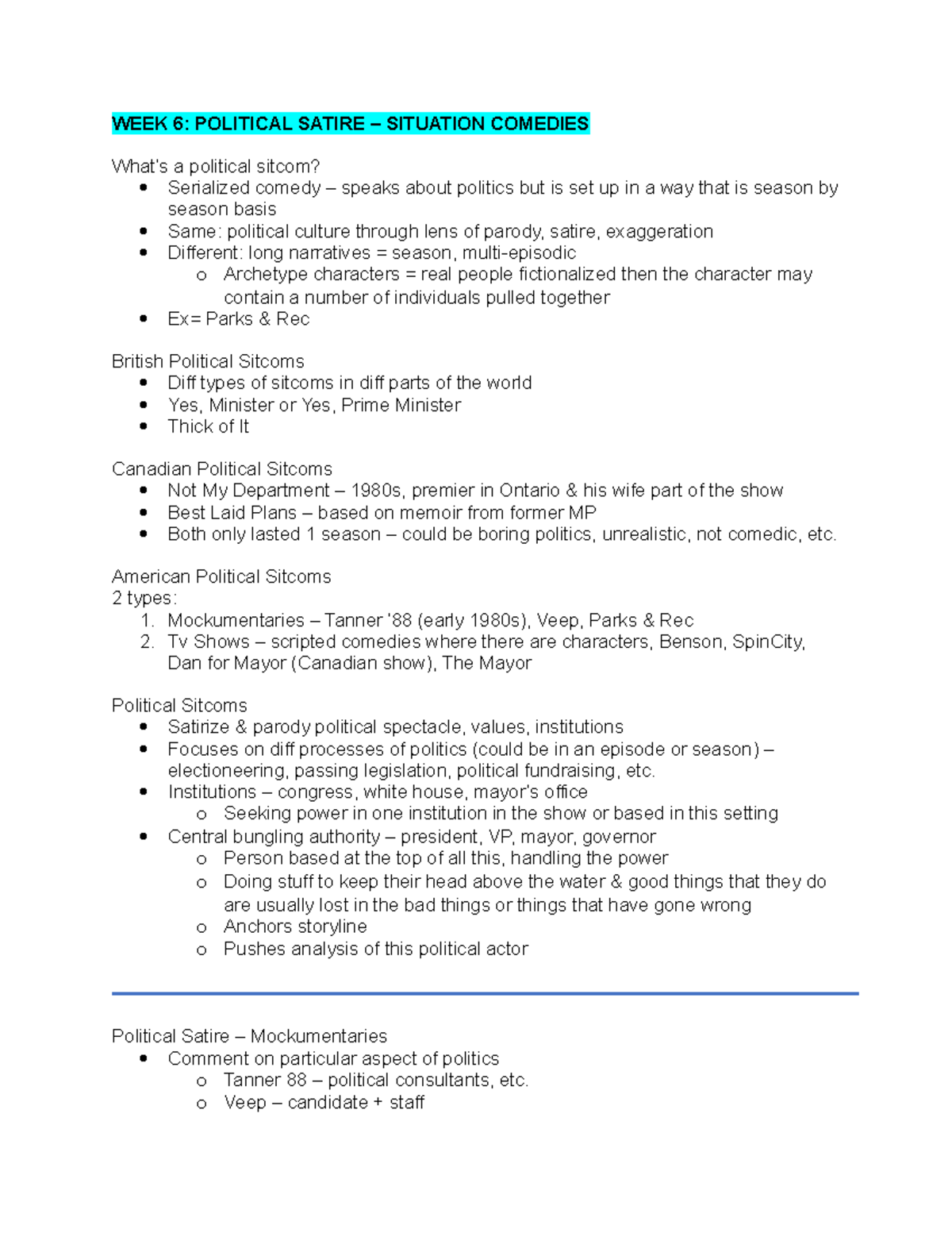 WEEK 6 - lecture notes - WEEK 6: POLITICAL SATIRE – SITUATION COMEDIES ...