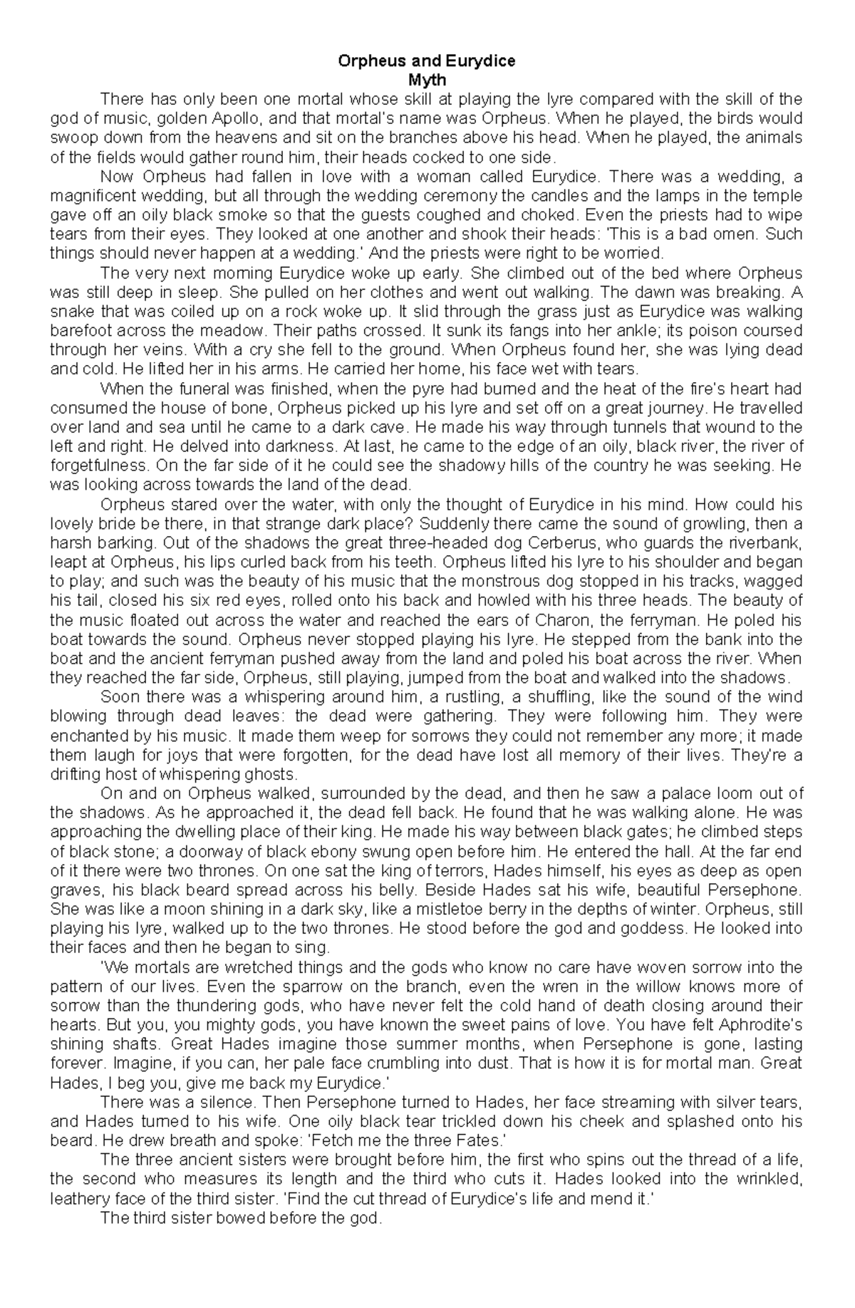 Orpheus and Eurydice - Orpheus and Eurydice Myth There has only been ...