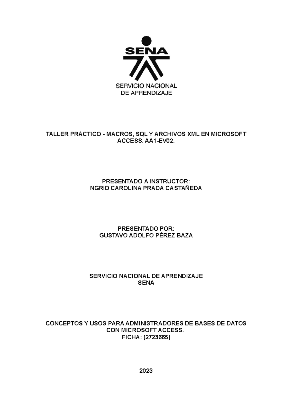 Taller práctico - Macros, SQL y archivos XML en Microsoft Access. AA1 ...