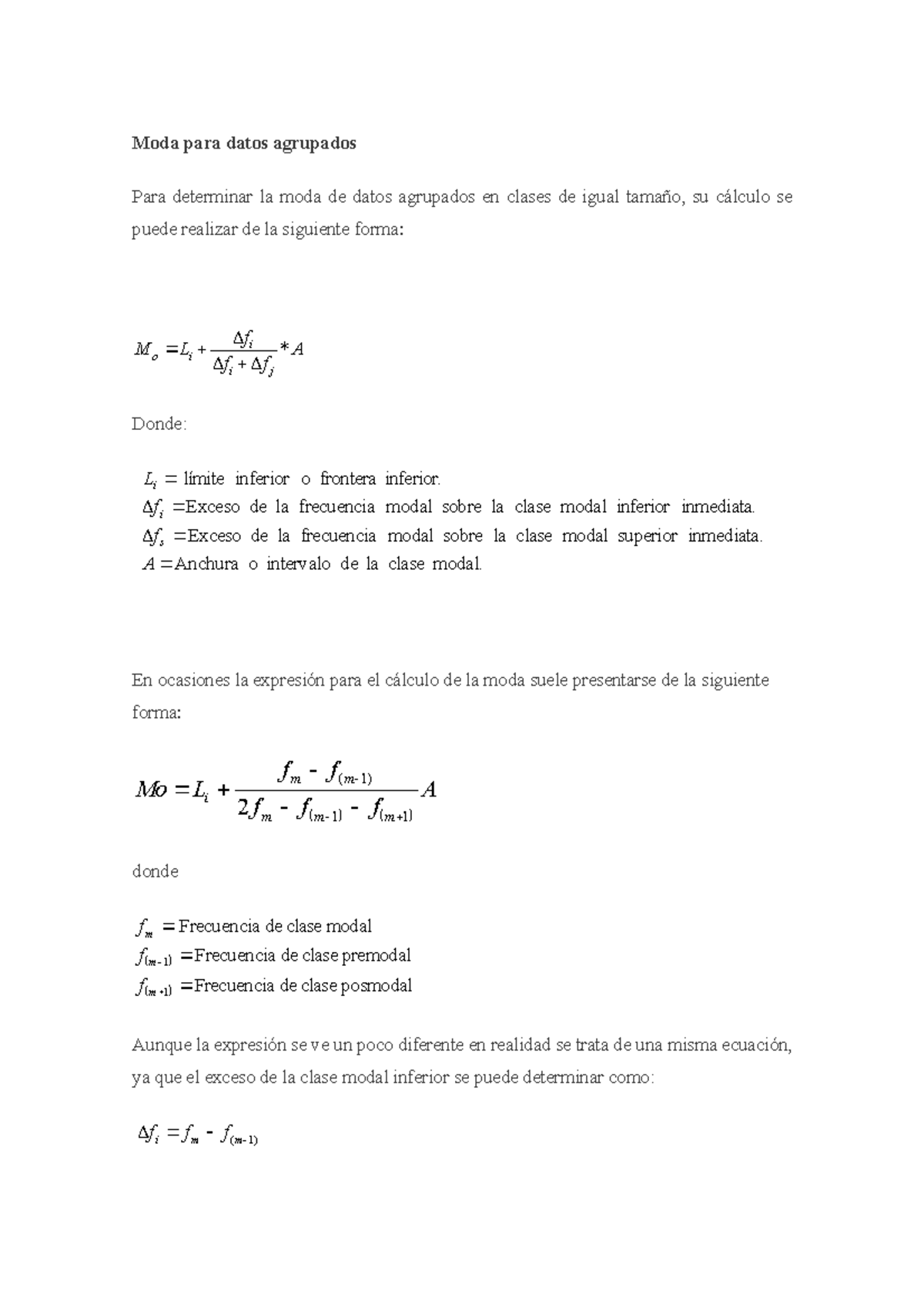 Moda para datos agrupados - f i Exceso de la frecuencia modal sobre la ...