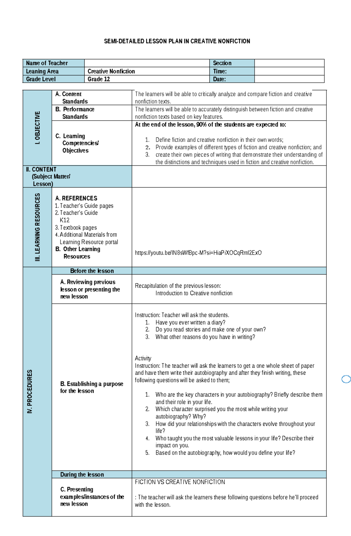 Creative nonfiction - OBJECTIVE A. Content Standards The learners will ...