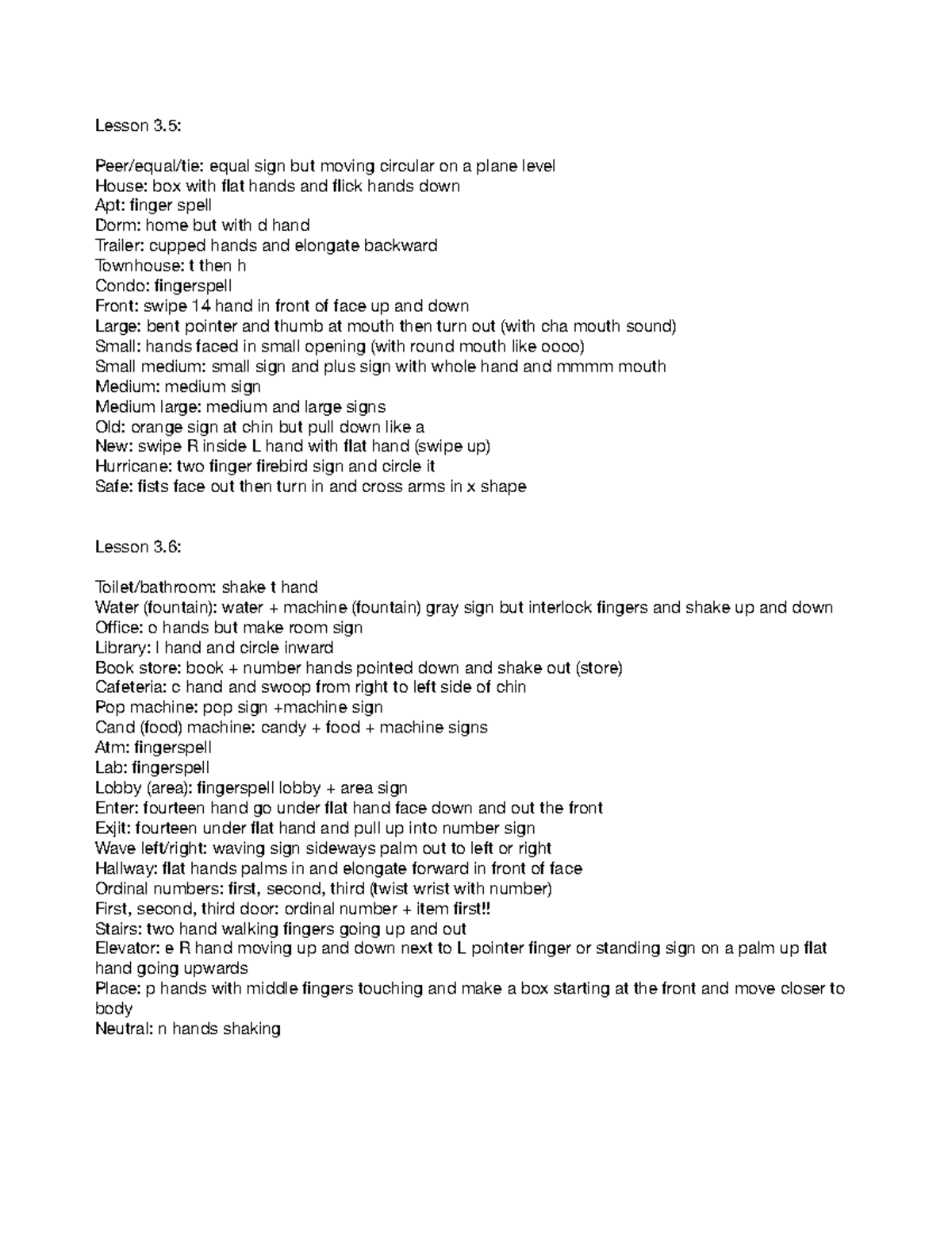 Day 11 - Stephanie Beatty ASL vocab about location. - Lesson 3: Peer ...