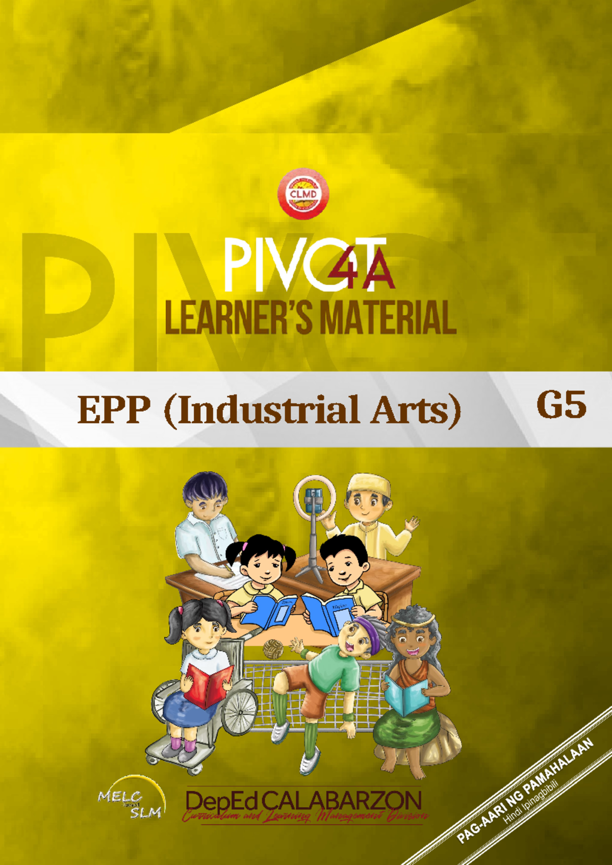 EPP-IA5-V2 - Exam - EPP (Industrial Arts) G Ang modyul na ito ay masusing sinuri at nirebisa ...