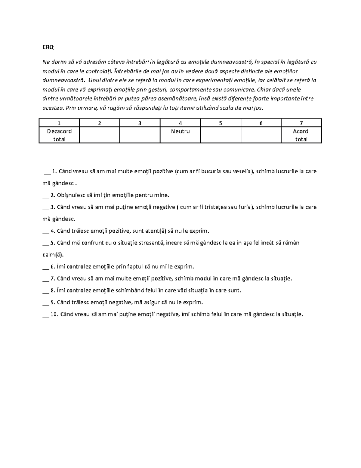 Erq - Emotion Regulation Questionnaire - ERQ Ne dorim să vă adresăm ...