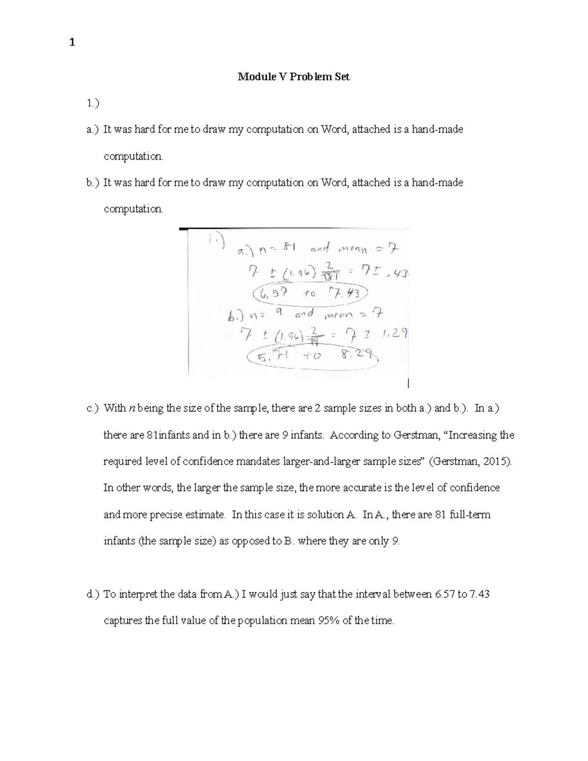 Module V Problem Set - ) a.) It was hard for me to draw my computation ...