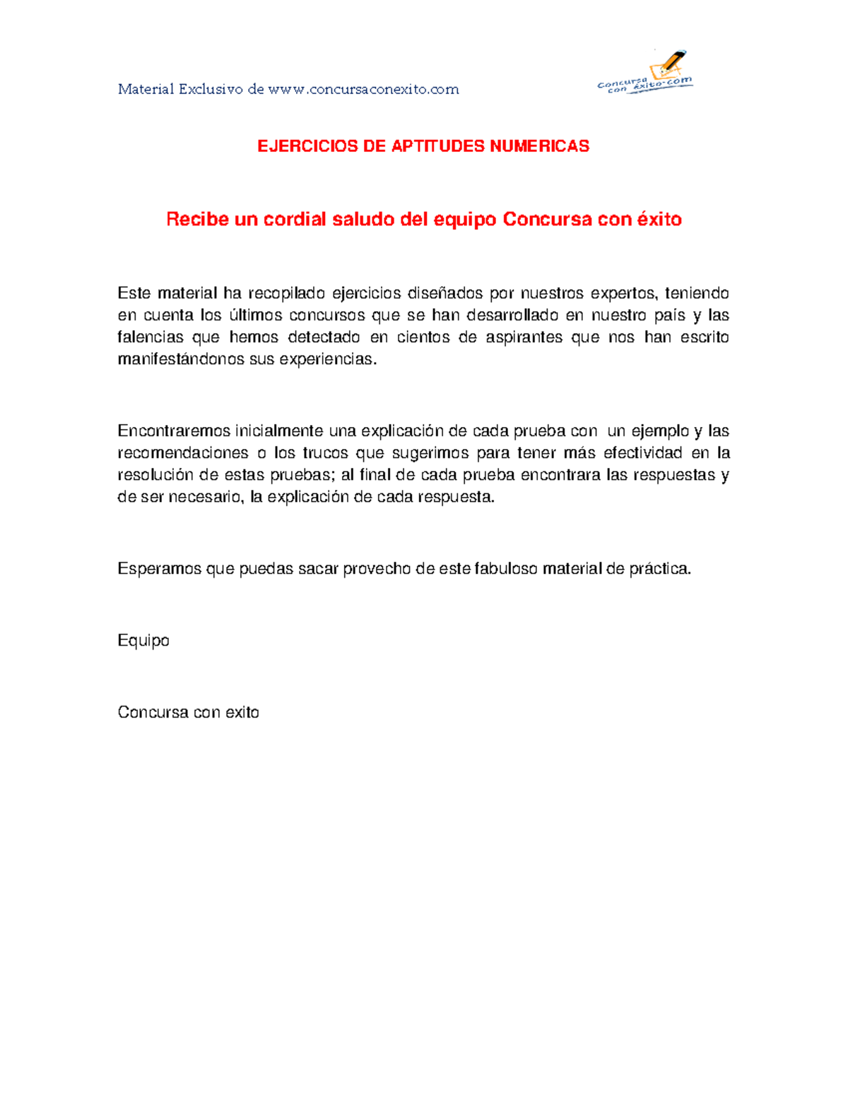 Ejercicios Aptitud Numerica - EJERCICIOS DE APTITUDES NUMERICAS Recibe un cordial saludo del ...