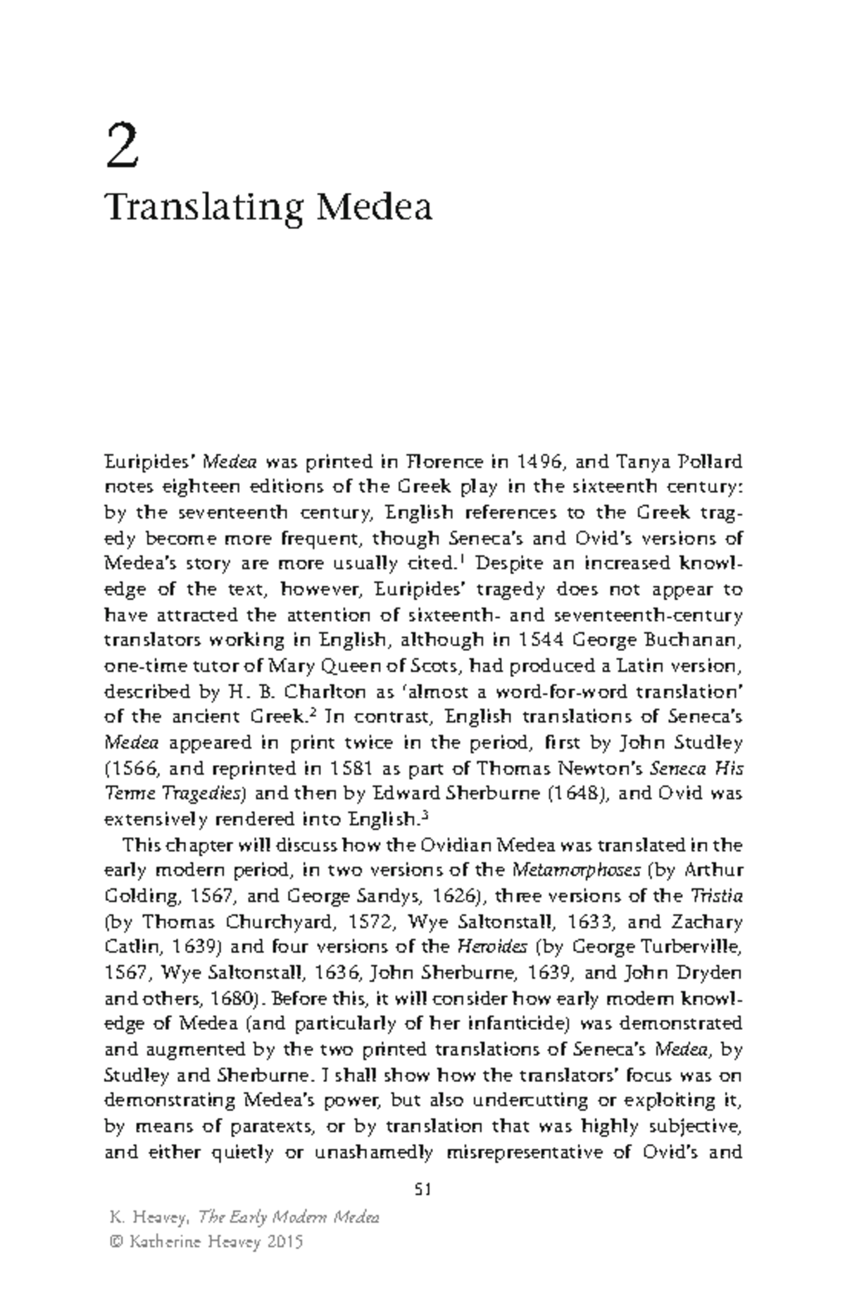 Heavey 2015 Chapter Translating Medea - 51 Euripides’ Medea was printed ...