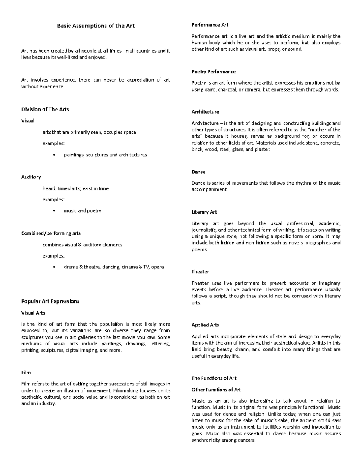 Basic Assumptions of the Art - Art involves experience; there can never ...