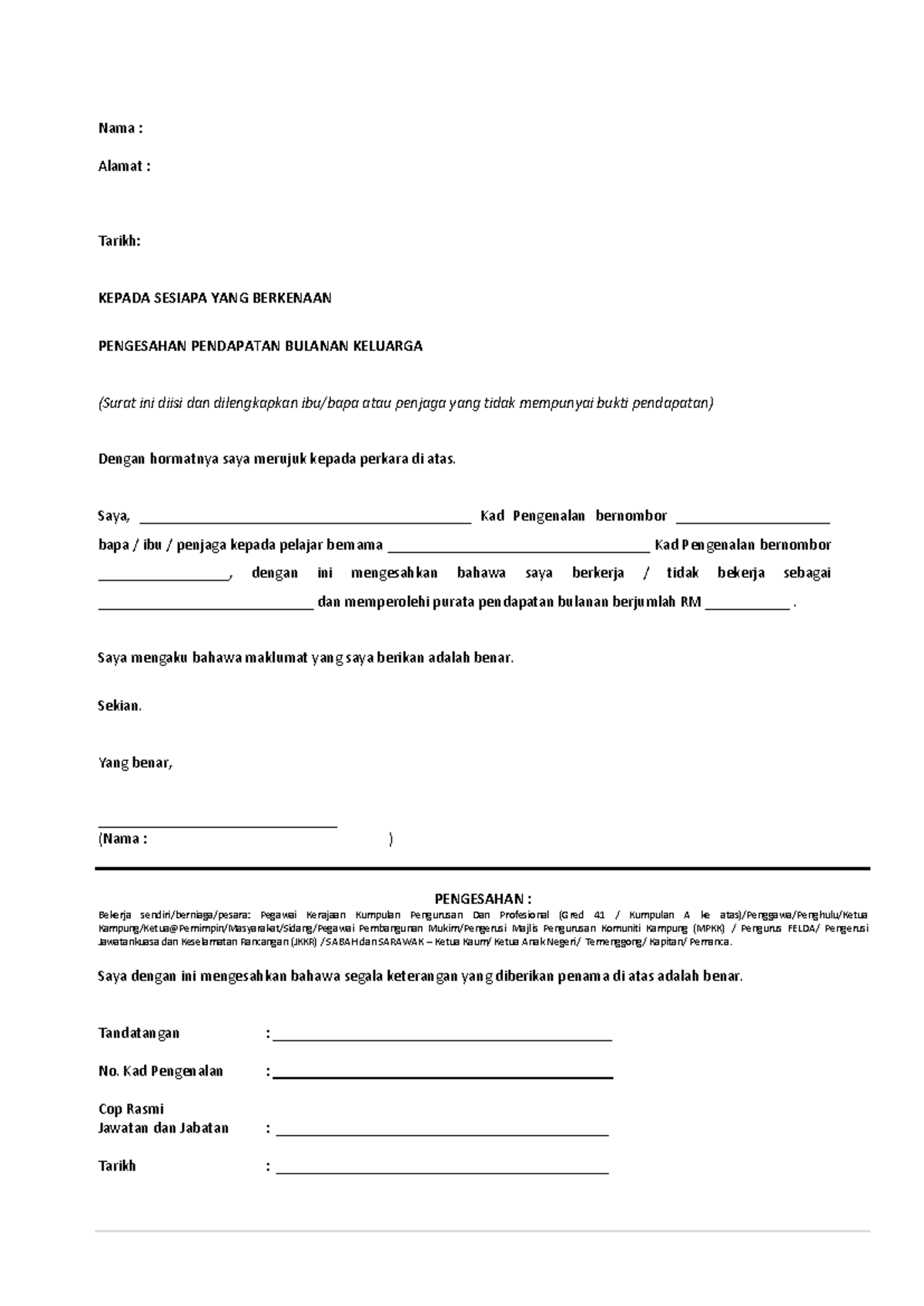 Borang Pengesahan Pendapatan BAGI YANG Tiada SLIP GAJI - Nama : Alamat ...
