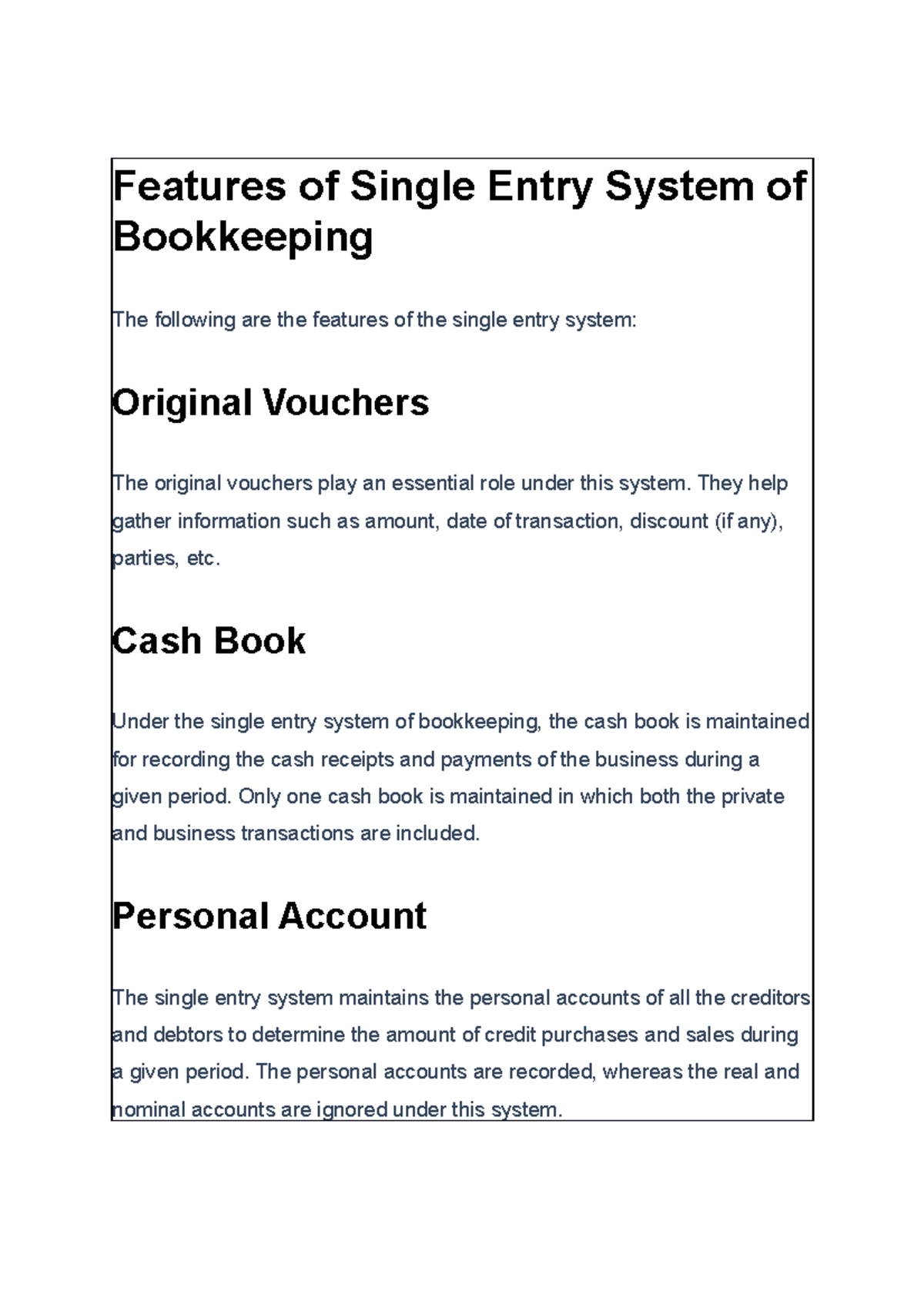 Features of Single Entry - They help gather information such as amount ...