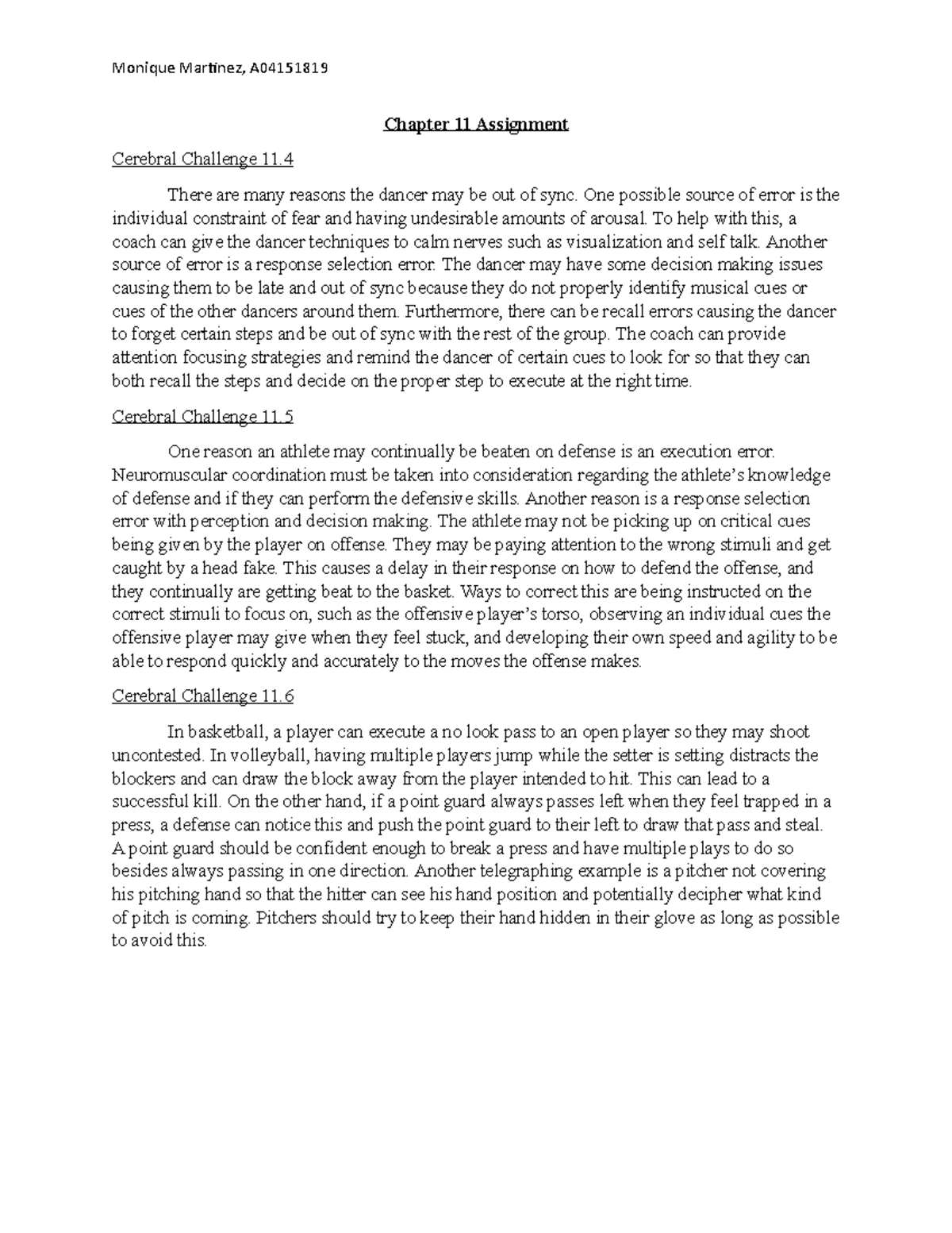 Chapter 11 Assignment - Cerebral Challenge 11.4, 11.5, and 11.6 ...