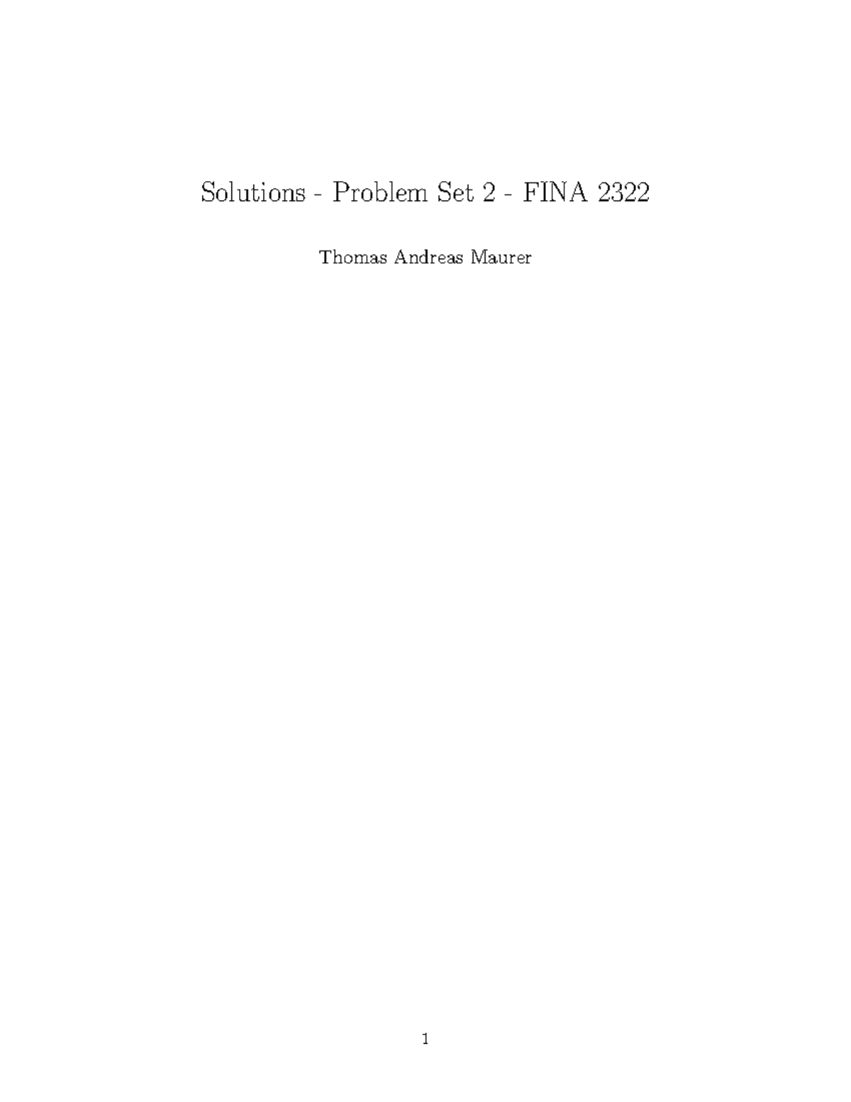 FINA2322 Tomas sub Problem Set 2 solution (Assignment) - Solutions ...