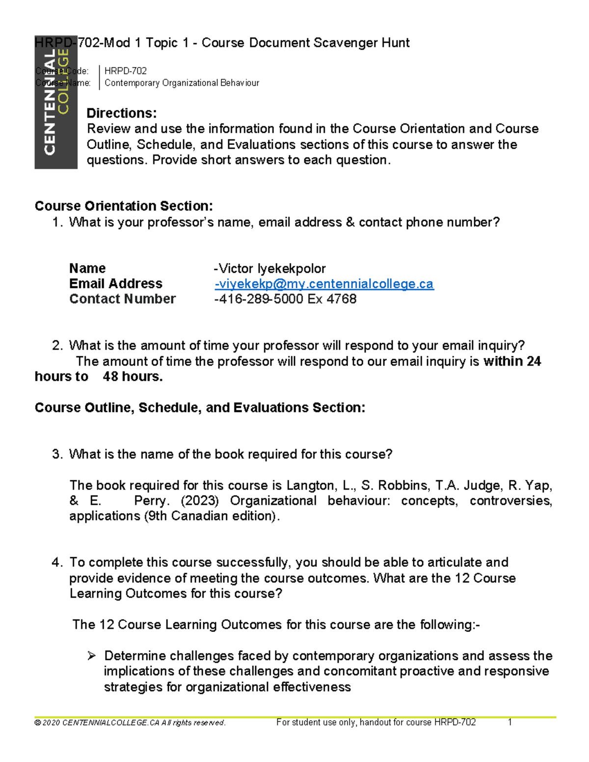 Assignment 1 - HRPD-702-Mod 1 Topic 1 - Course Document Scavenger Hunt Course Code: HRPD- Course ...