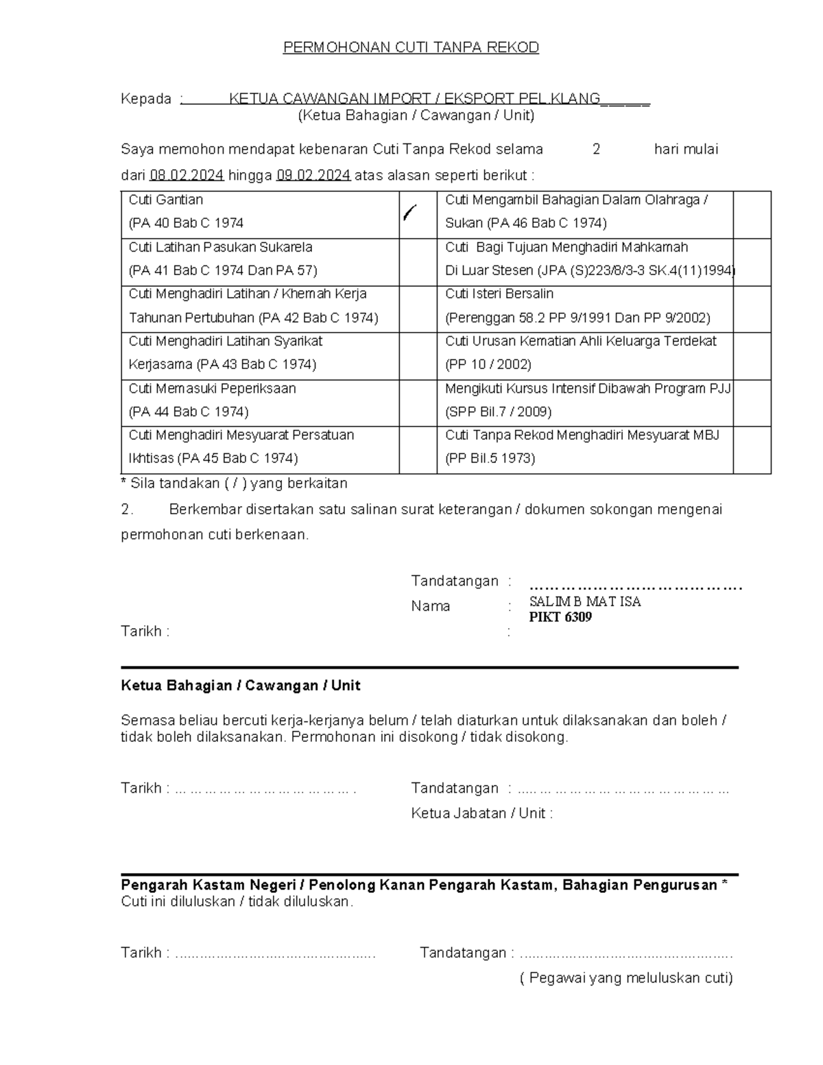 CUTI Tanpa Rekod 07-2022 - PERMOHONAN CUTI TANPA REKOD Kepada : KETUA ...