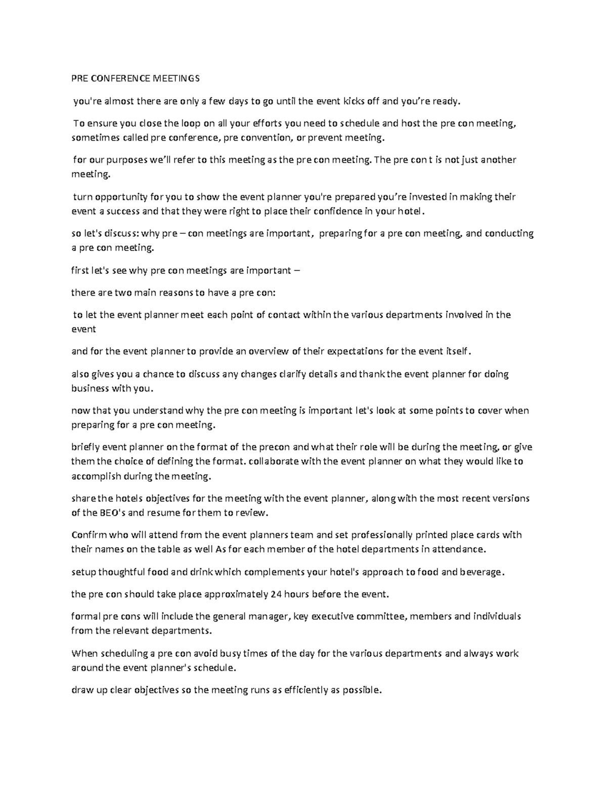 PRE Conference Meetings - PRE CONFERENCE MEETINGS you're almost there ...