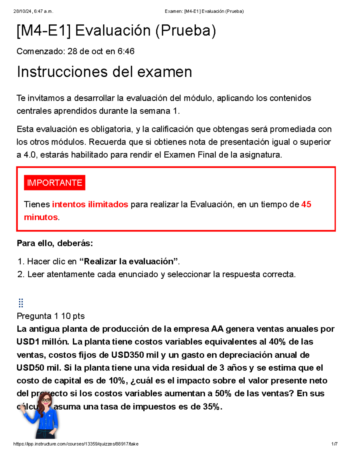 Examen [M4-E1] Evaluación (Prueba) 3 - [M4-E1] Evaluación (Prueba) Comenzado: 28 de oct en 6 ...