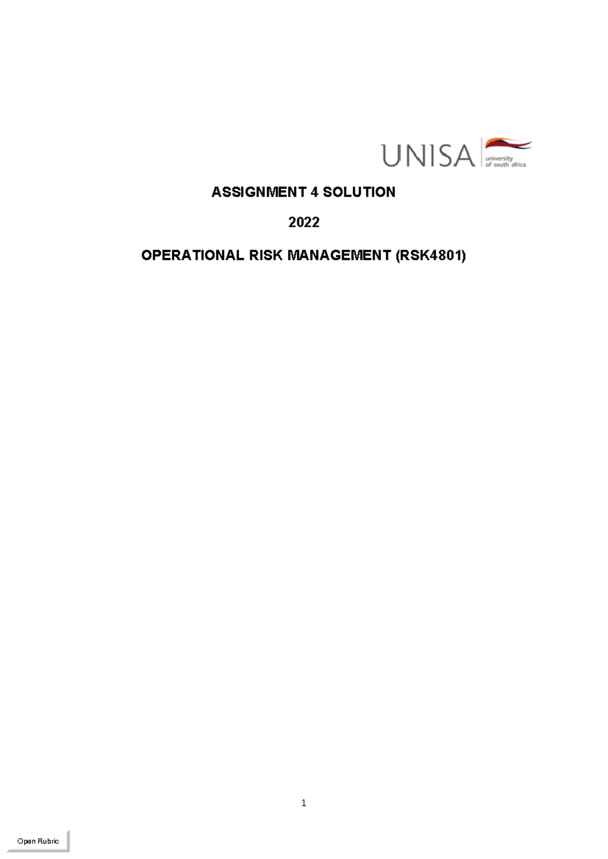 RSK4801 Assignment 4 solution - ASSIGNMENT 4 SOLUTION 2022 OPERATIONAL RISK MANAGEMENT (RSK4801 ...