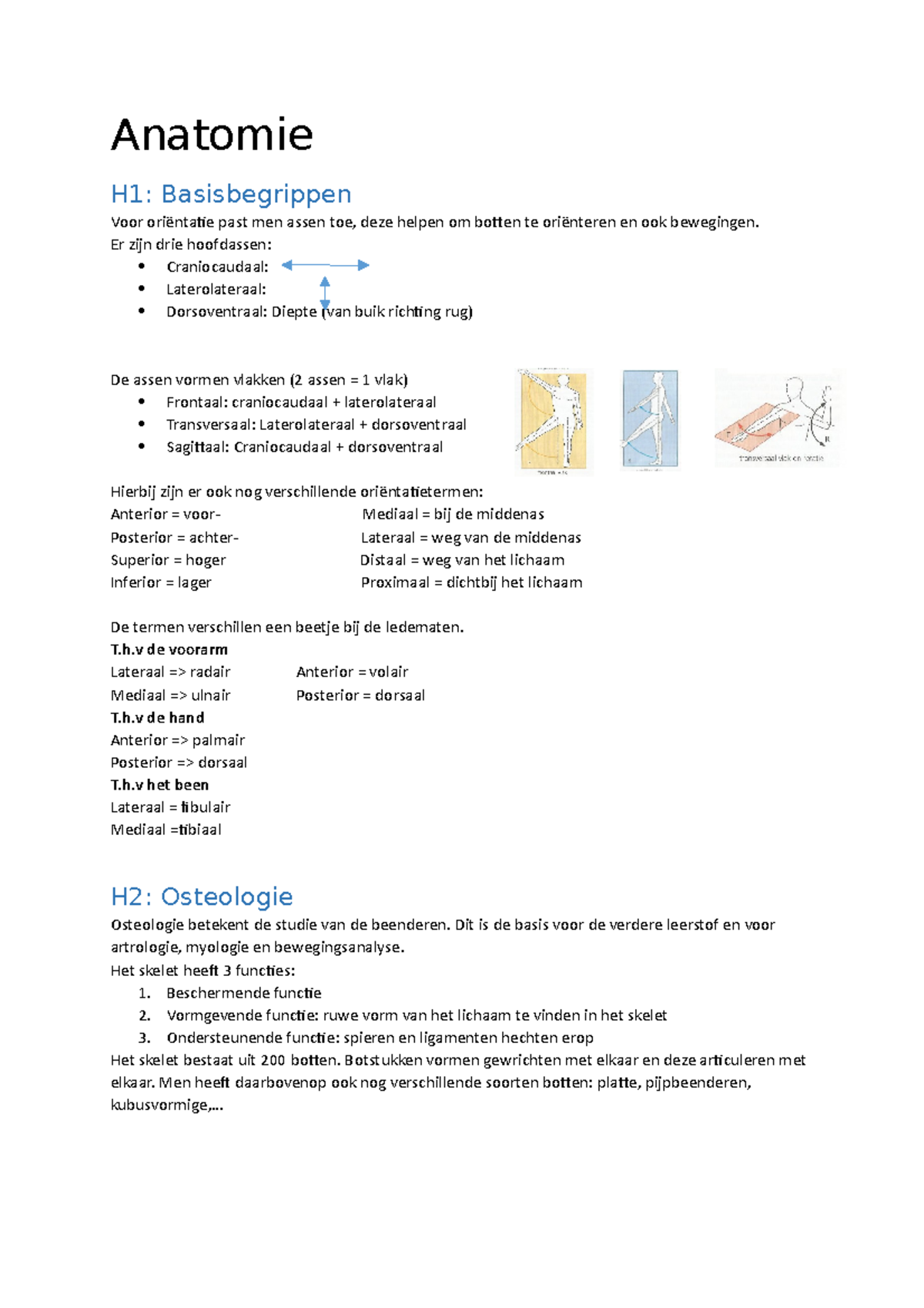 Samenvatting anatomie - Anatomie H1: Basisbegrippen Voor oriëntatie ...