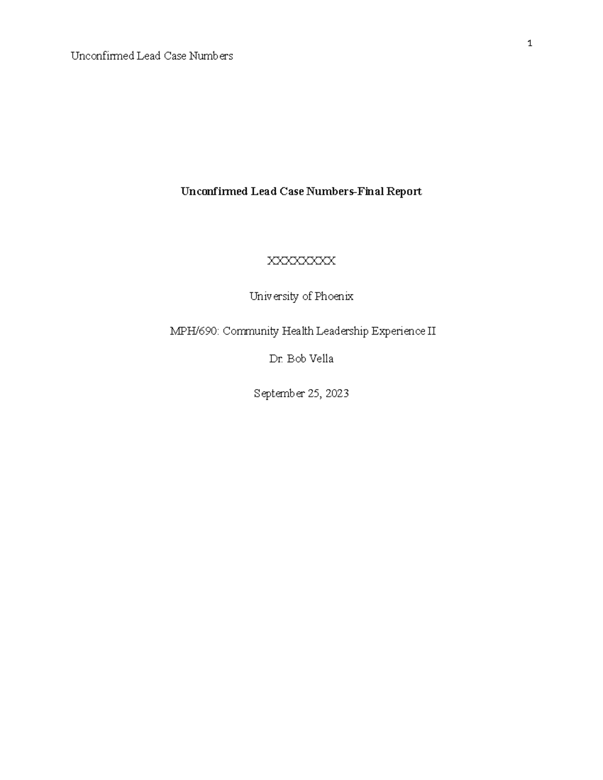 Final Project Outline Example (MPH 690) - Unconfirmed Lead Case Numbers ...