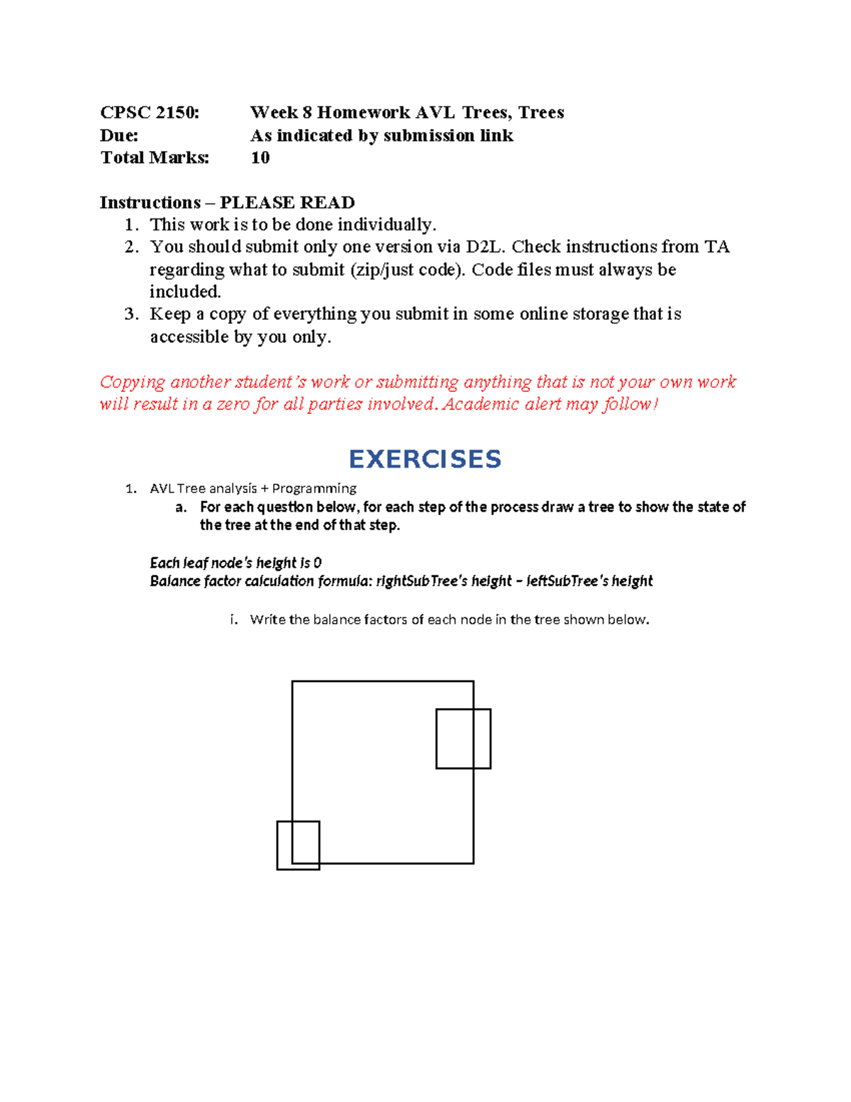 Wk8HW AVLTrees - AVL tree balancing - CPSC 2150: Week 8 Homework AVL ...