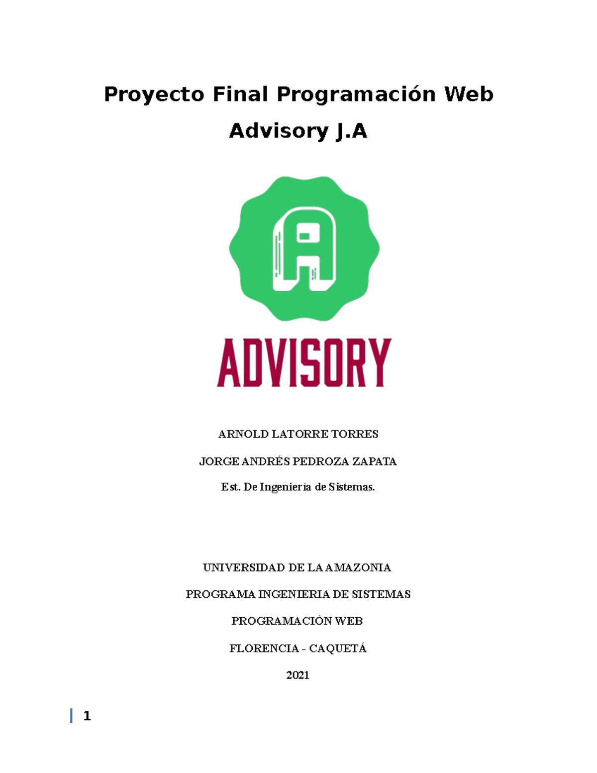 Proyecto-Final-Web - Nota: 8 - Proyecto Final Programación Web Advisory J ARNOLD LATORRE TORRES ...